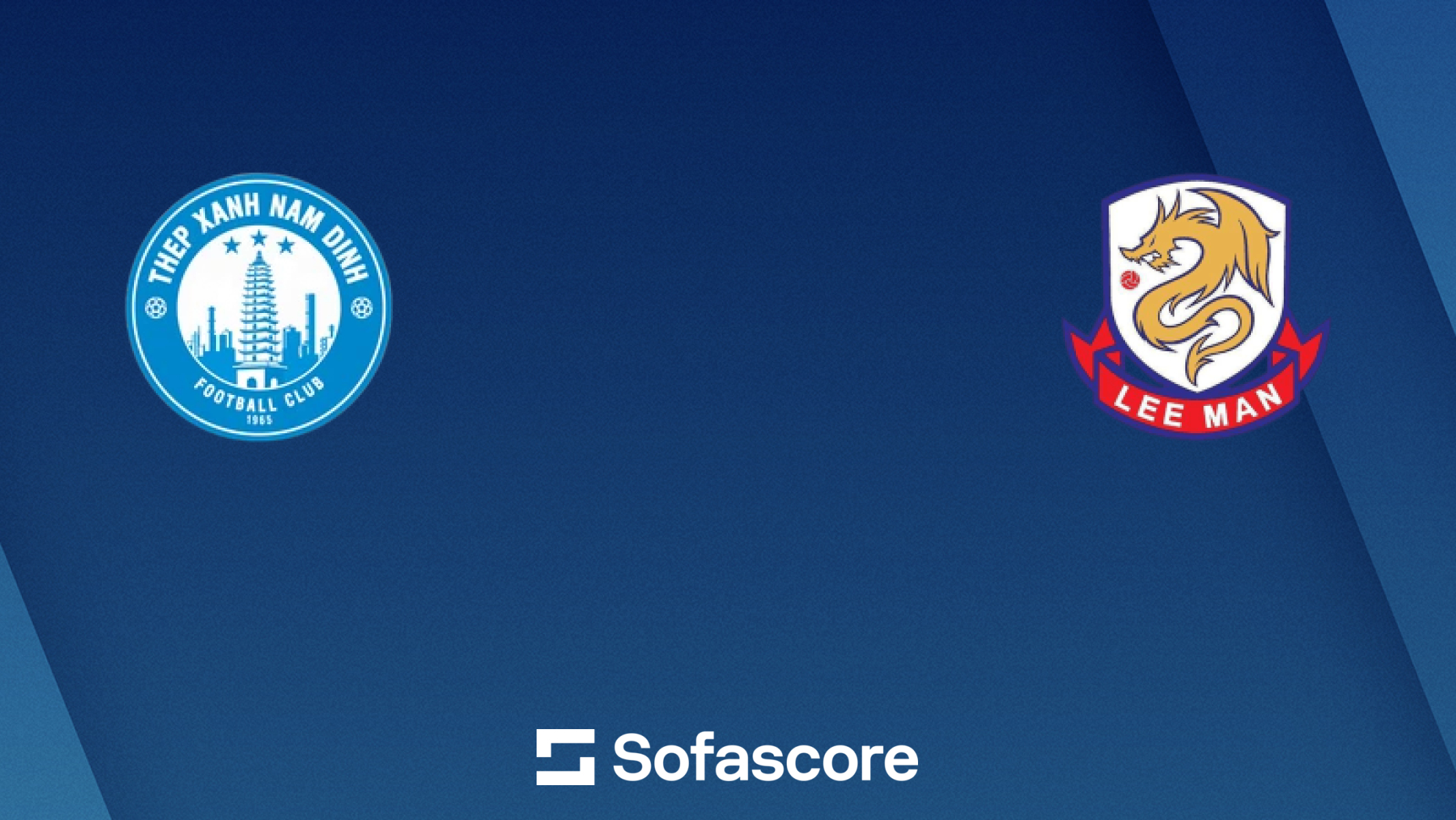 Nam Định vs Lee Man FC live score, H2H and lineups | Sofascore