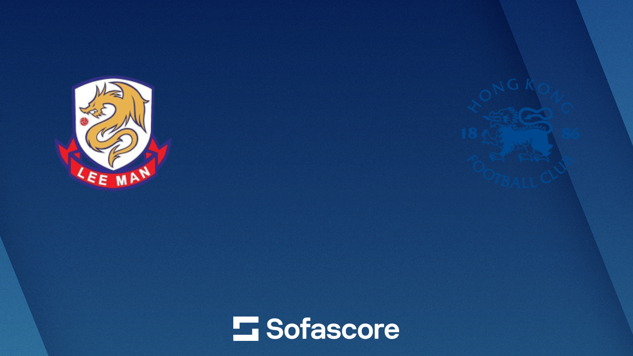 Lee Man FC vs Hong Kong FC live score, H2H and lineups | Sofascore