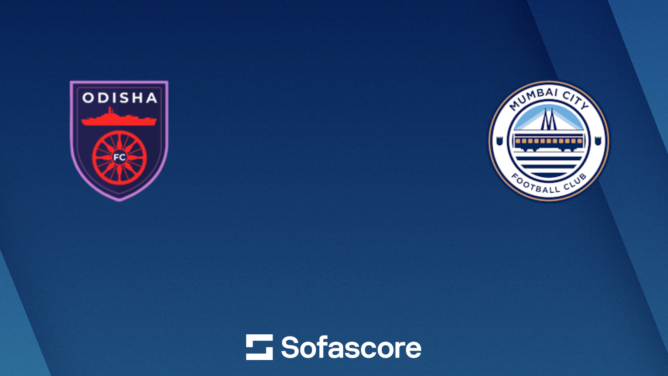 Odisha FC - Mumbai City FC canlı skor, baş başa ve kadrolar | Sofascore