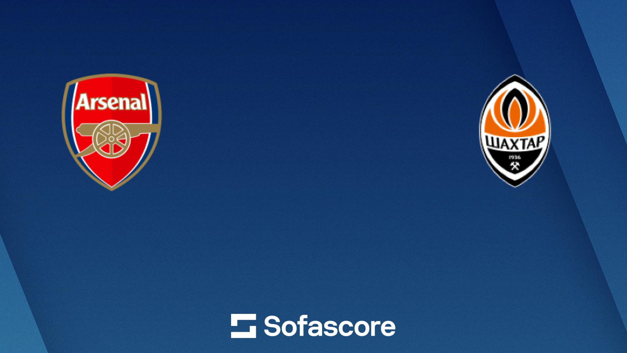 Arsenal vs Shakhtar Donetsk live score, H2H and lineups | Sofascore