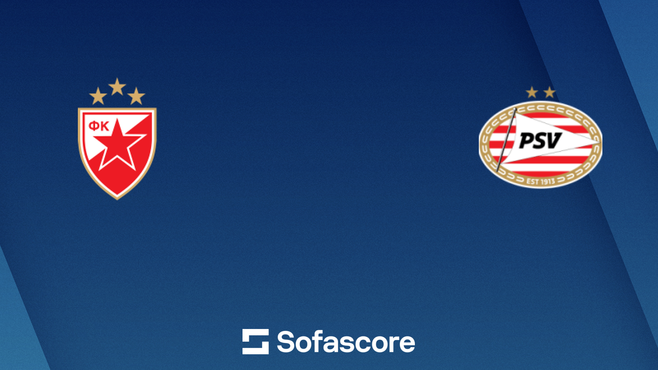 FK Crvena zvezda vs PSV Eindhoven live score, H2H and lineups | Sofascore