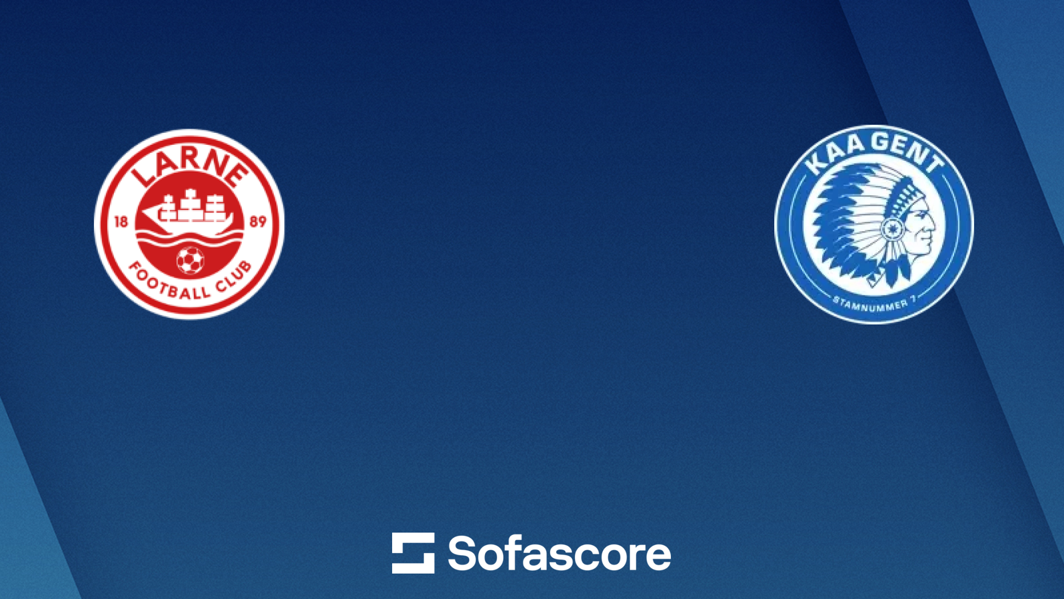 Larne FC vs KAA Gent live score, H2H and lineups | Sofascore