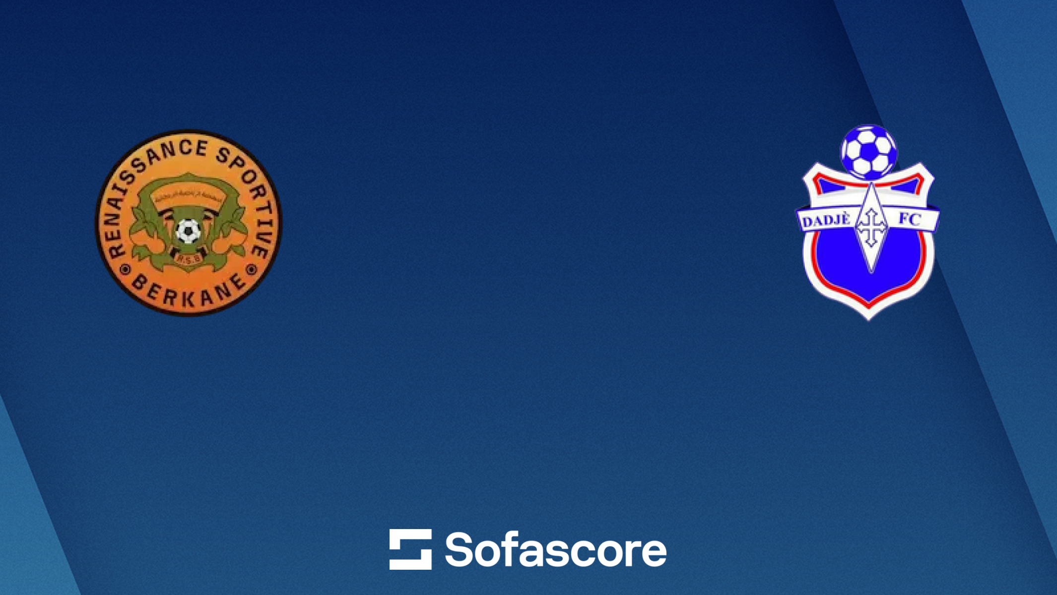 RS Berkane vs Dadje FC live score, H2H and lineups | Sofascore