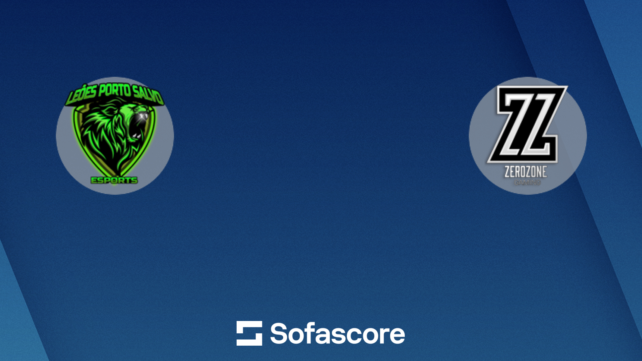 Leoes Porto Salvo Esports – ZeroZone Gaming - Live score | Sofascore