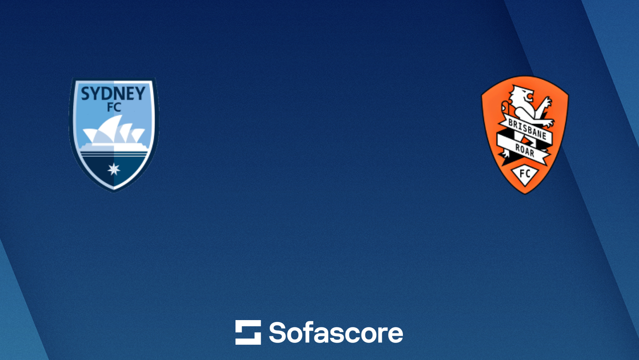 Sydney FC vs Brisbane Roar live score, H2H and lineups | Sofascore