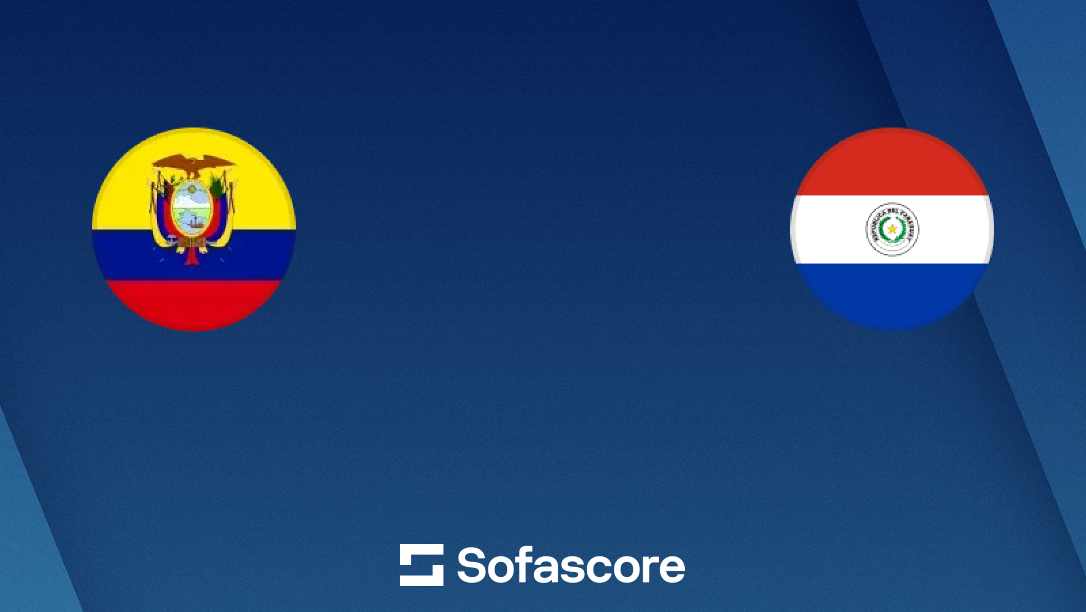 Ecuador vs Paraguay resultados en vivo, H2H y alineaciones | Sofascore