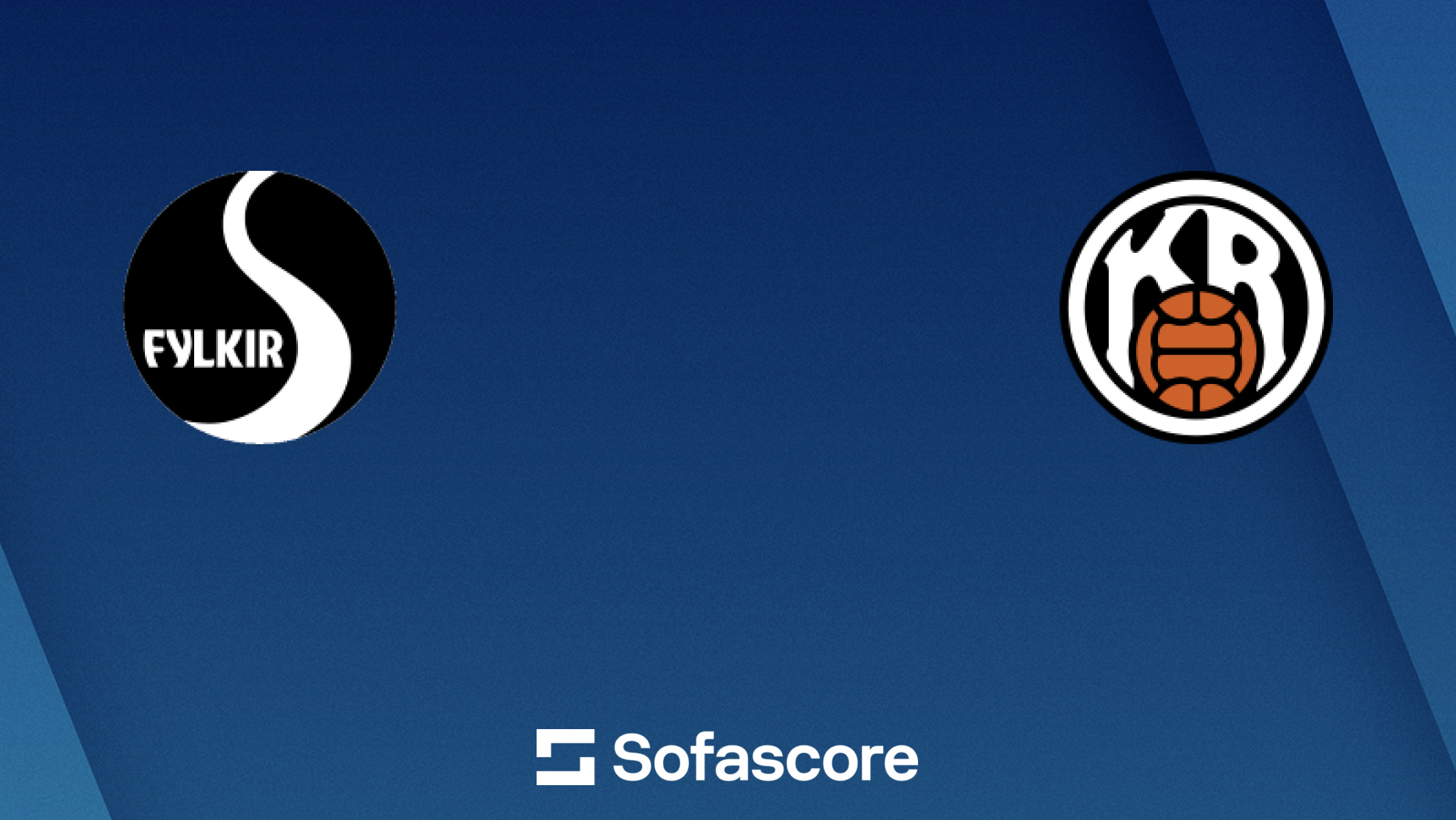 Fylkir Reykjavík vs KR Reykjavík live score, H2H and lineups | Sofascore