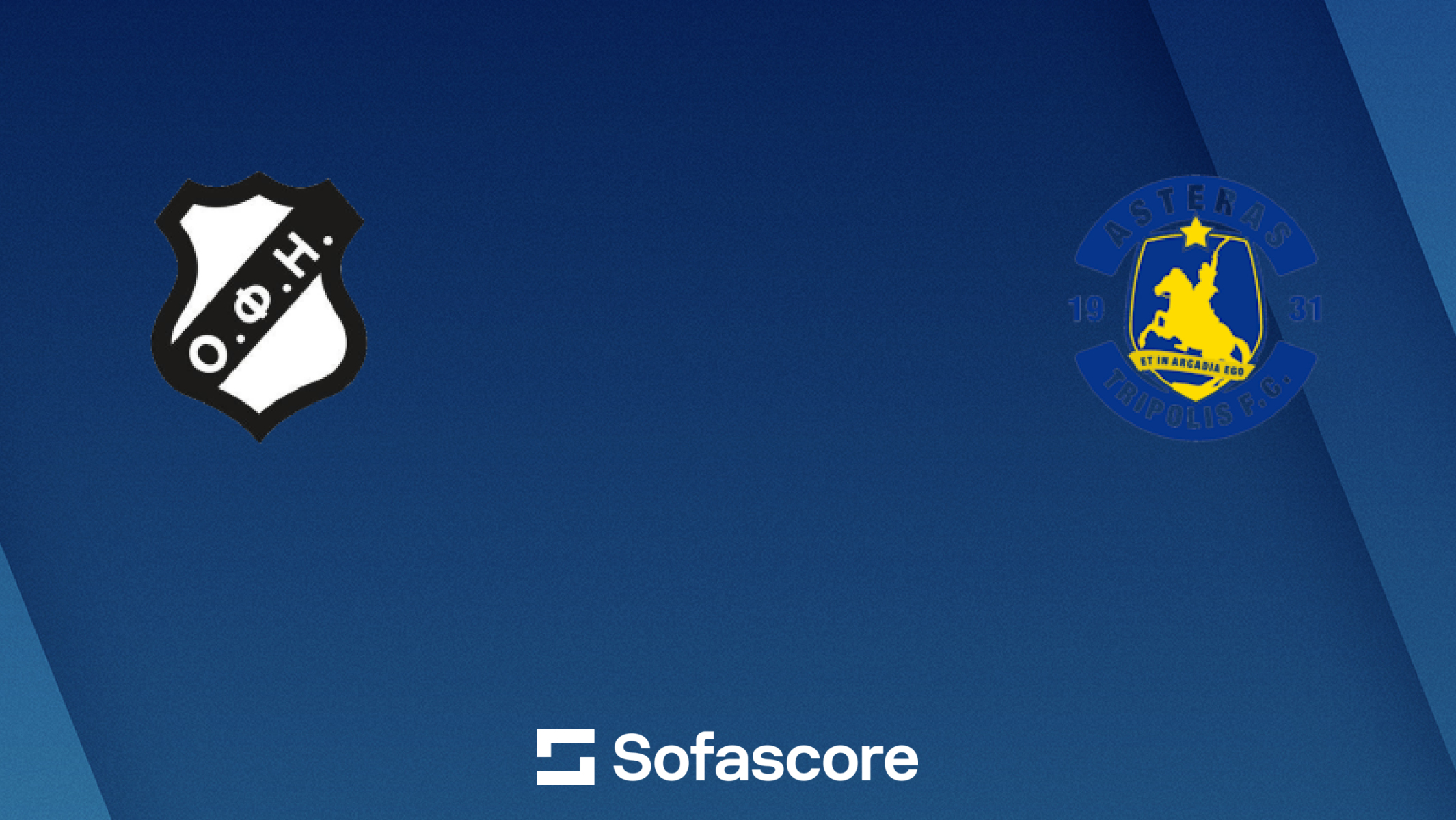 OFI vs Asteras Aktor live score, H2H and lineups | Sofascore