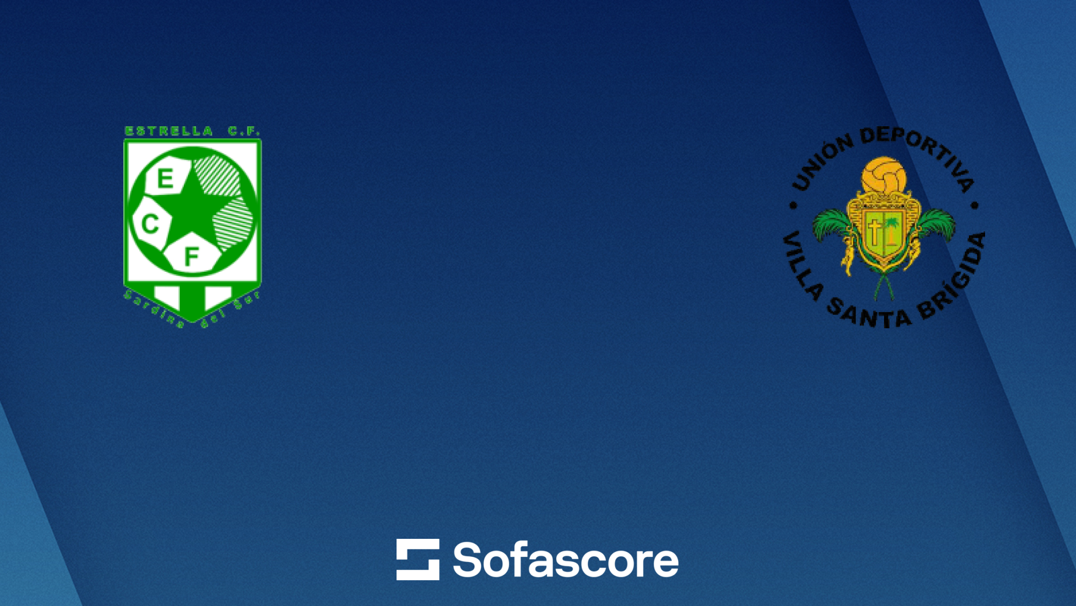 Estrella CF vs UD Villa Santa Brígida live score, H2H and lineups | Sofascore
