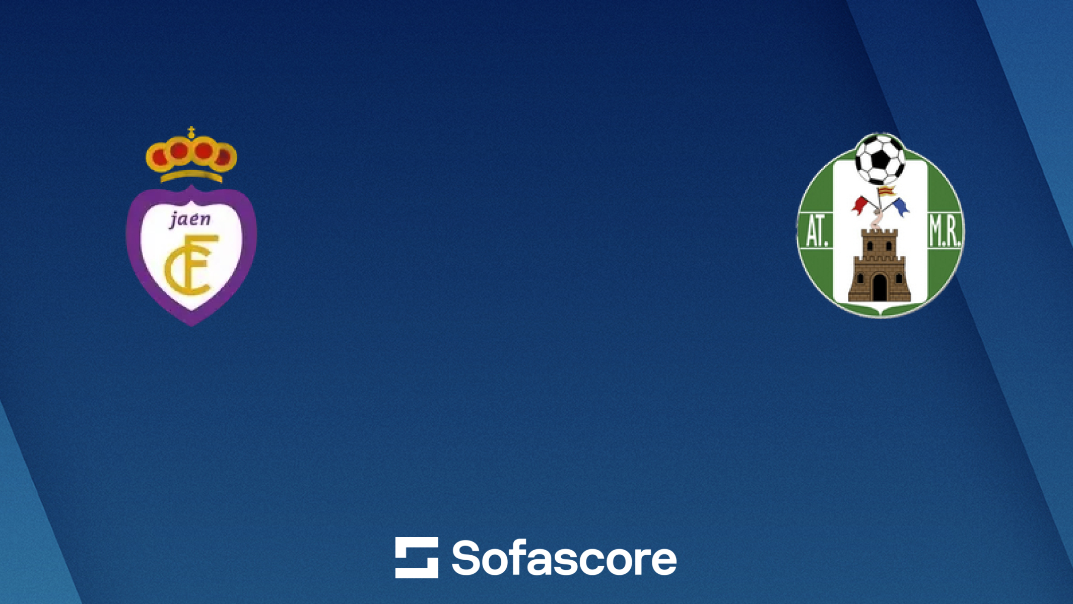 Real Jaén vs Atlético Mancha Real live score, H2H and lineups | Sofascore