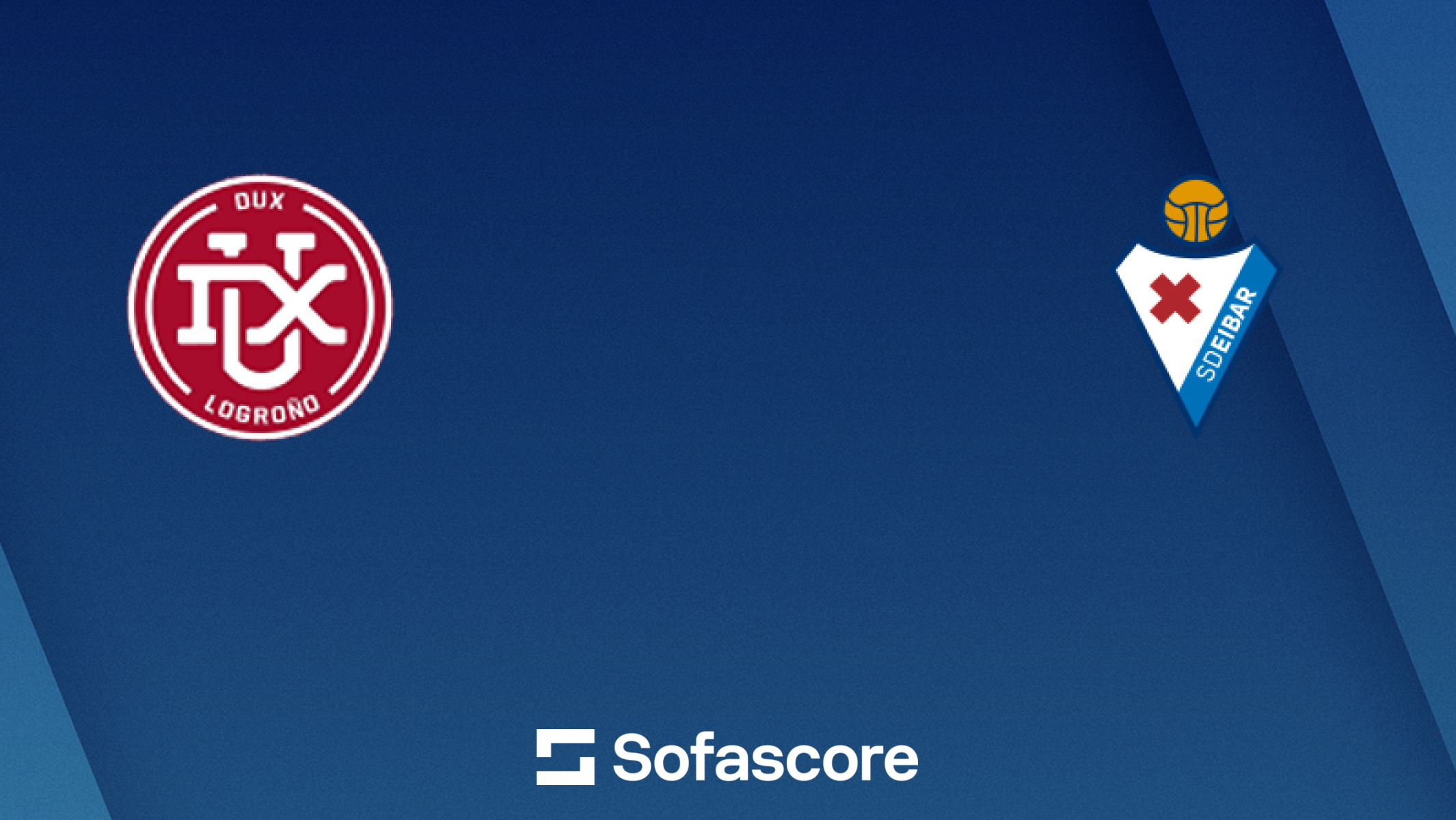 DUX Logroño vs SD Eibar live score, H2H and lineups | Sofascore