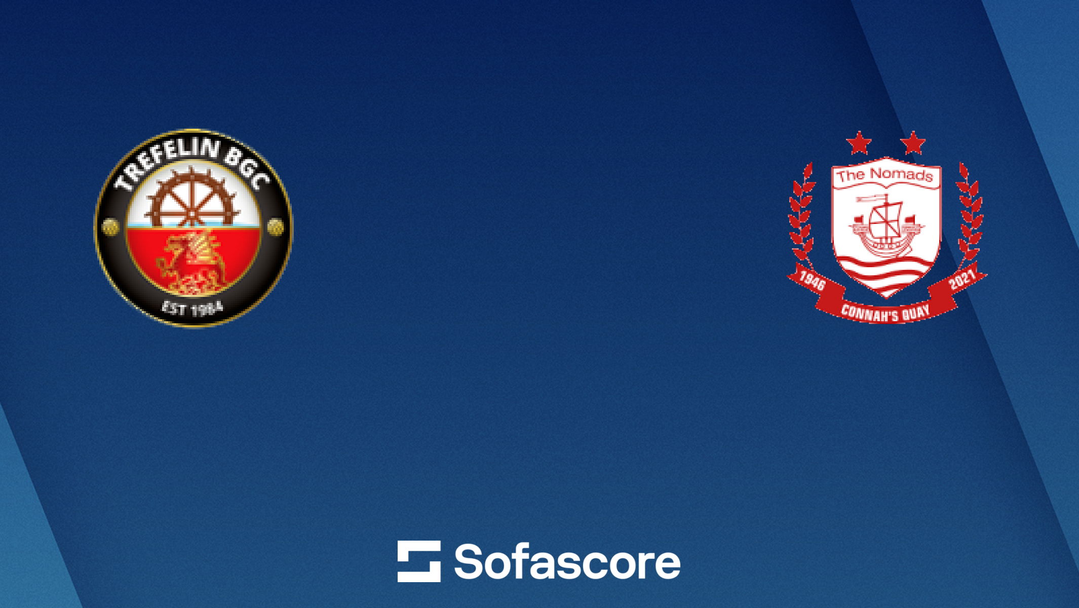 Trefelin FC vs Connah's Quay Nomads live score, H2H and lineups | Sofascore