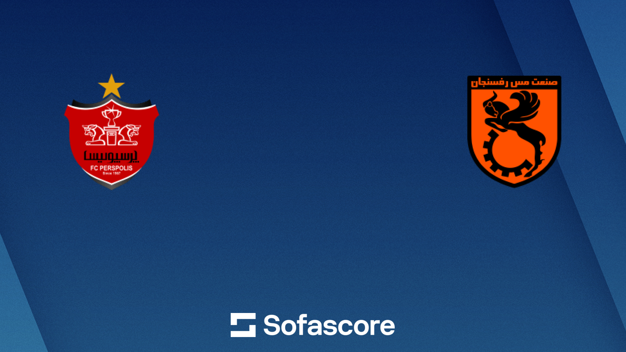 Persepolis FC - Mes Rafsanjan FC canlı skor, H2H ve kadrolar | Sofascore