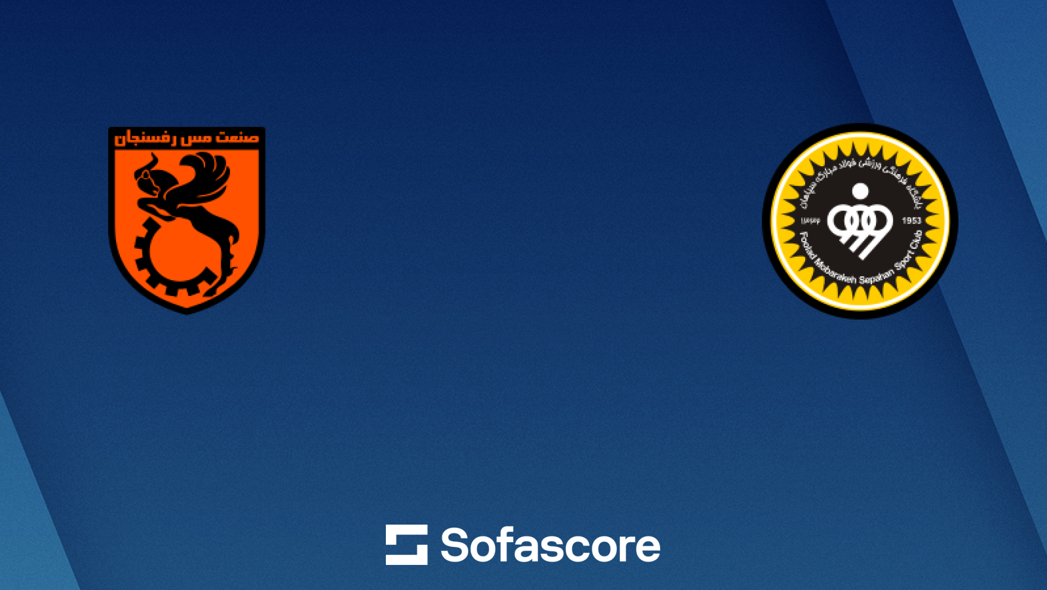 Mes Rafsanjan FC vs Sepahan S.C. live score, H2H and lineups | Sofascore
