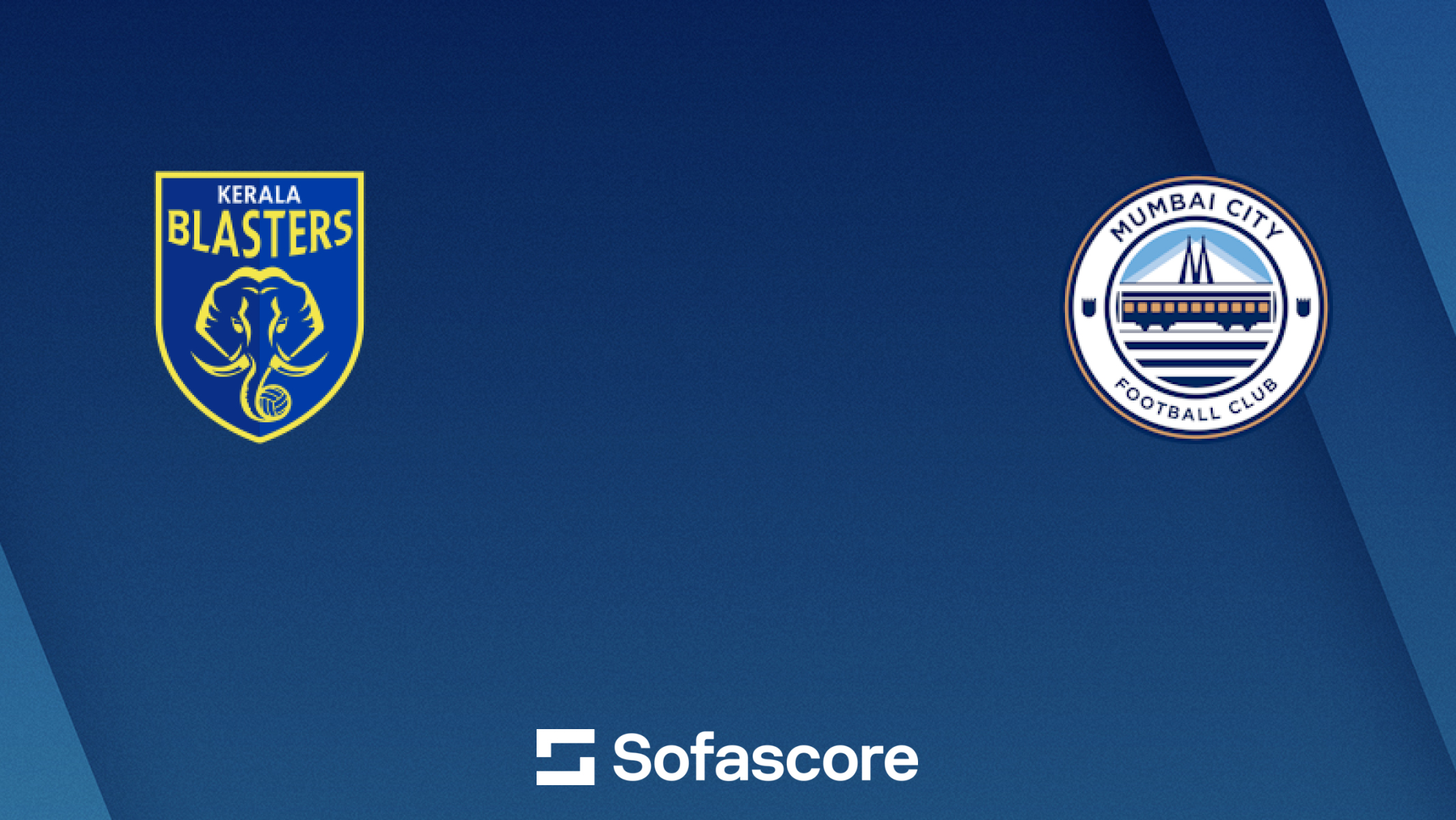 Kerala Blasters vs Mumbai City FC live score, H2H and lineups | Sofascore