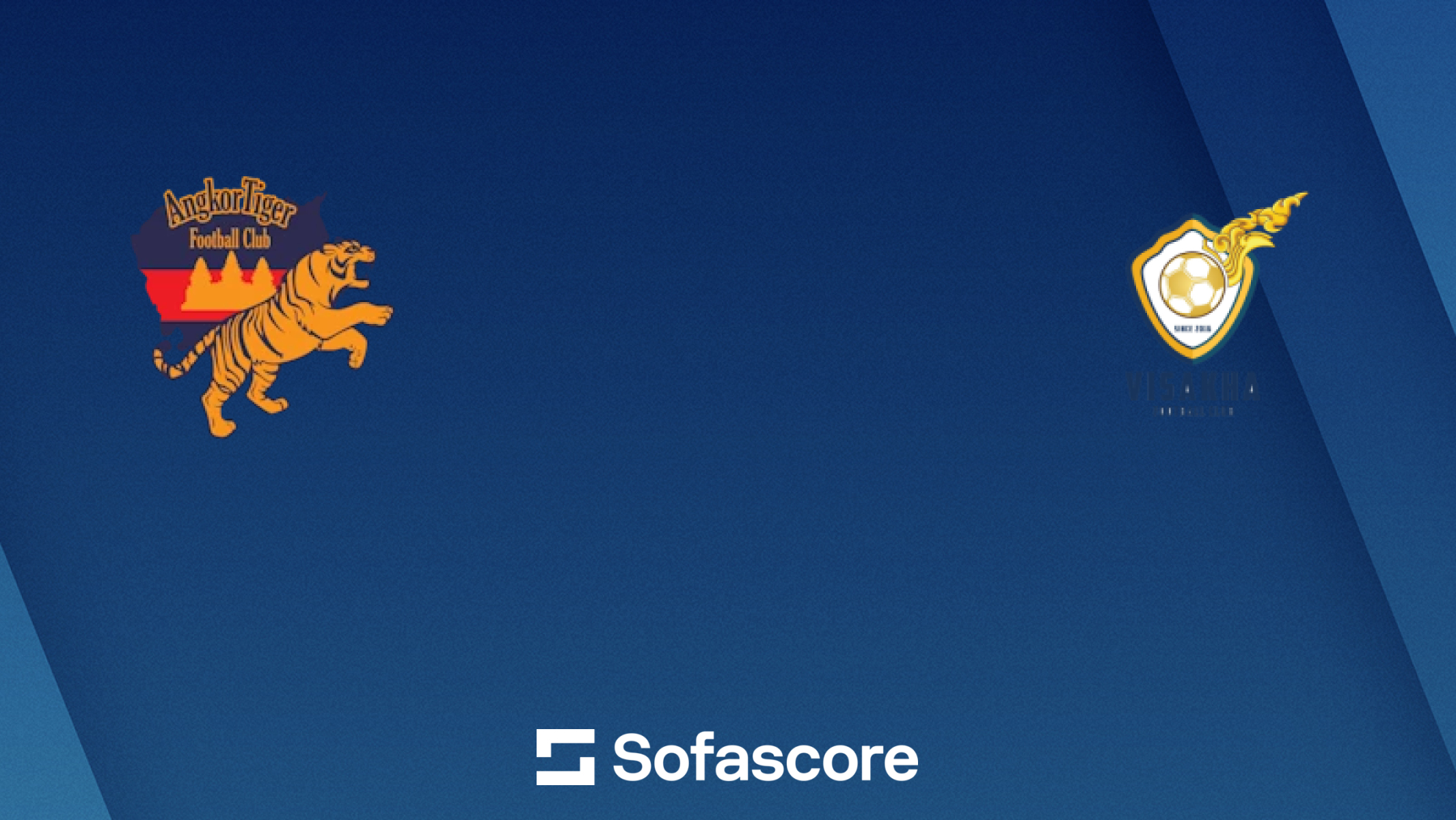 Angkor Tiger vs Visakha FC live score, H2H and lineups | Sofascore