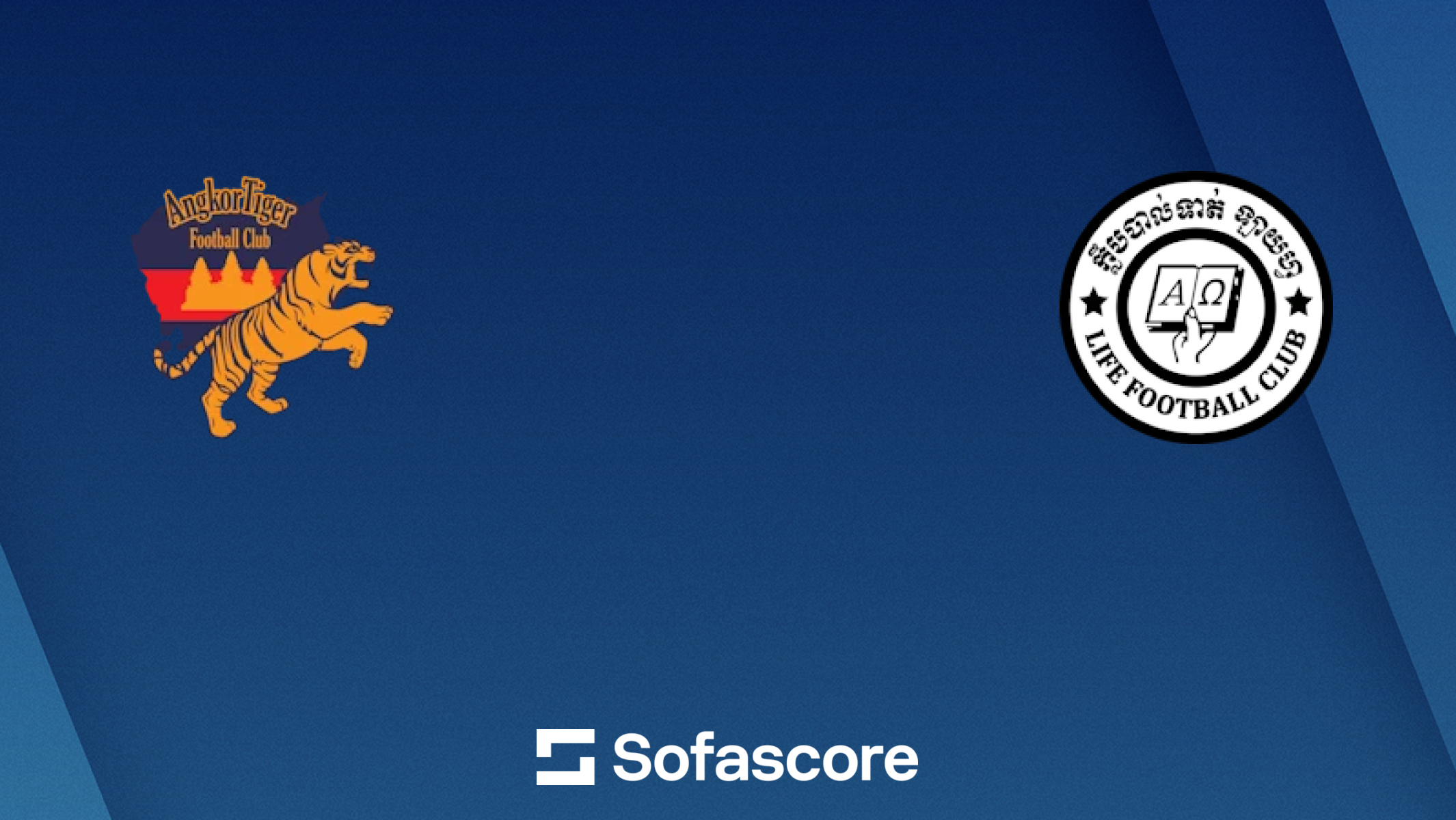 Angkor Tiger vs Life FC live score, H2H and lineups | Sofascore