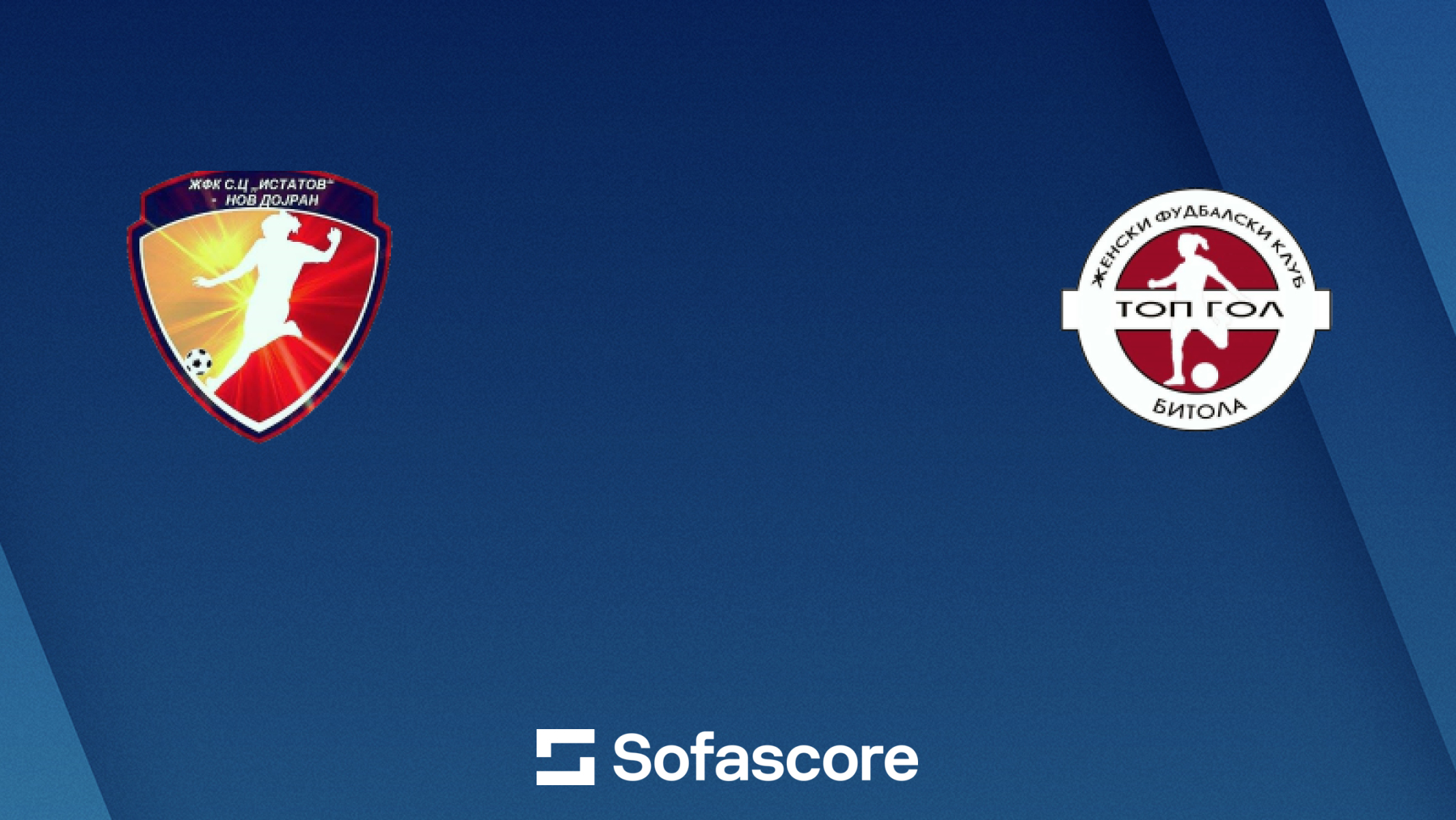 Zfk Istatov vs ŽFK Top Gol live score, H2H and lineups | Sofascore