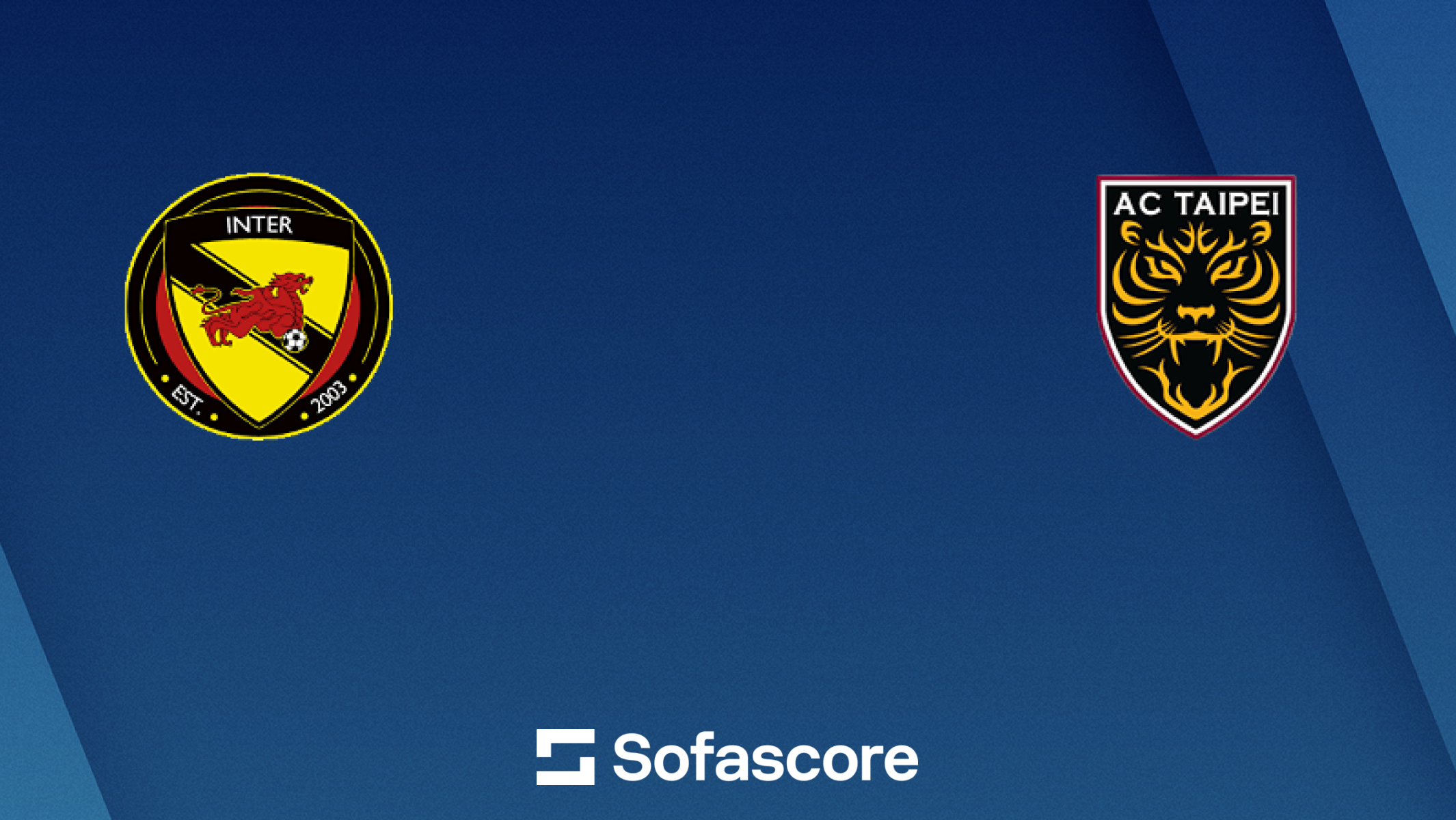 Inter Taoyuan vs AC Taipei Reserve live score, H2H and lineups | Sofascore