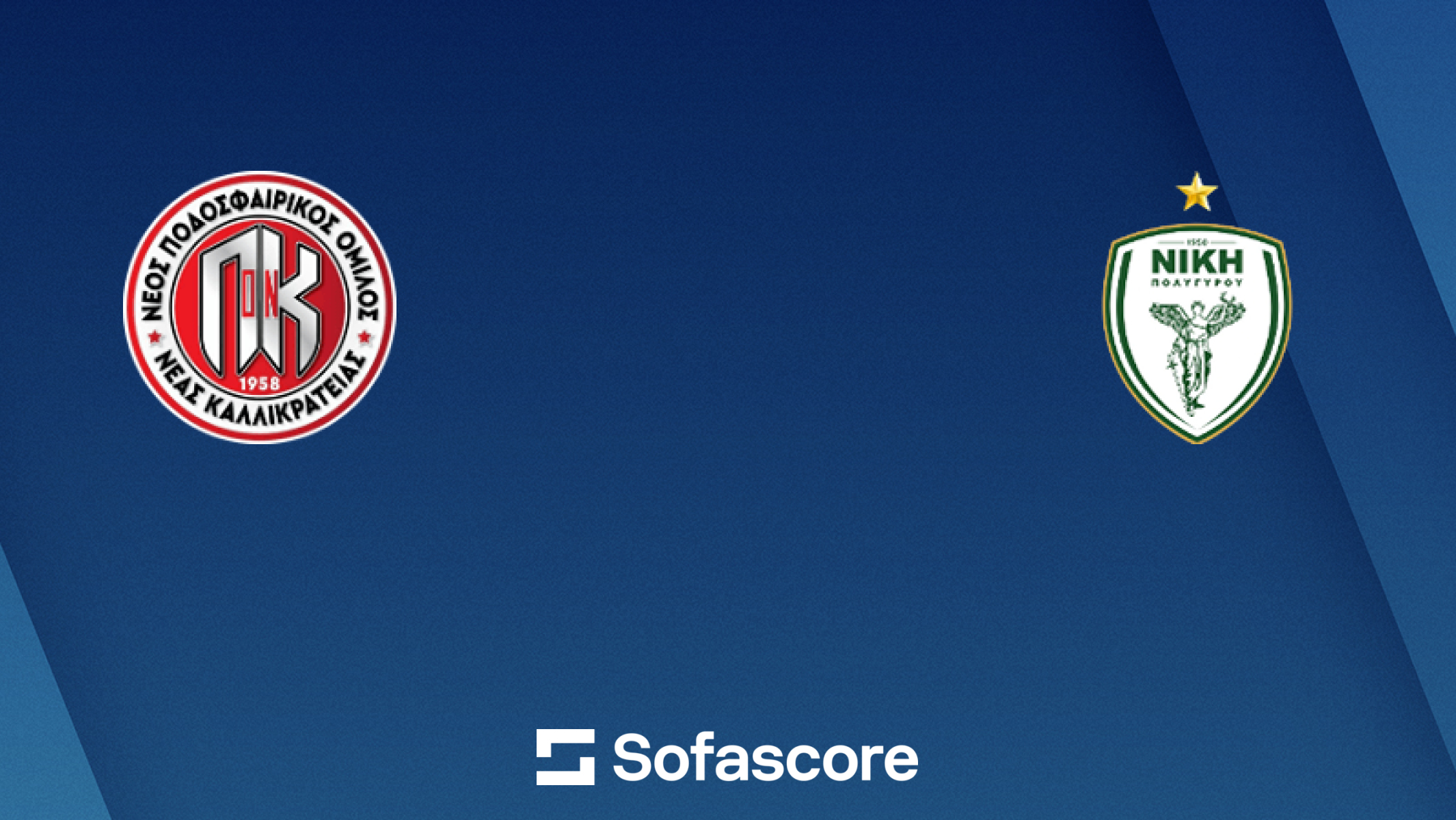 NPO Neas Kallikratias vs AS Niki Polygyrou live score, H2H and lineups | Sofascore