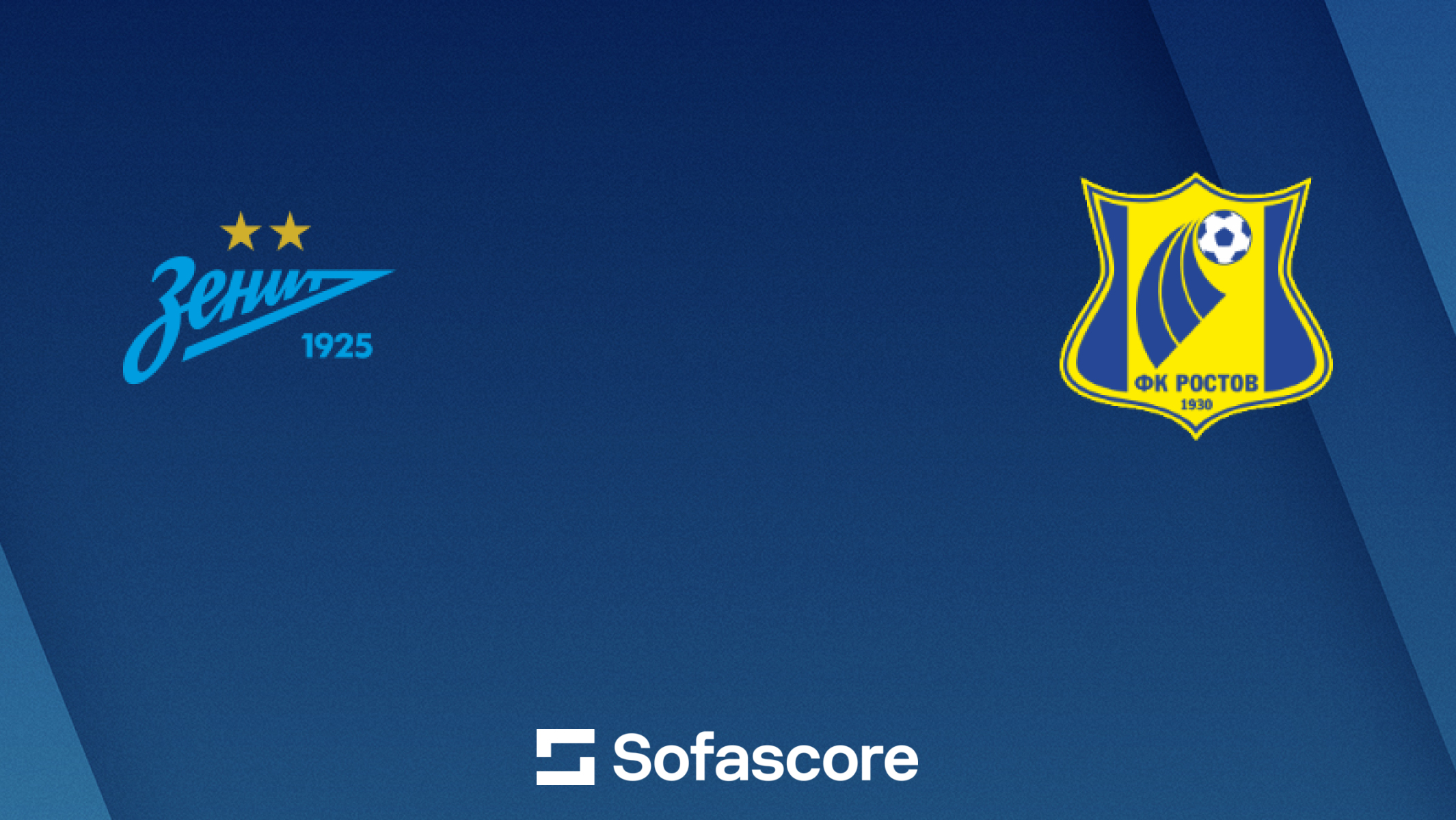 Zenit St. Petersburg vs FC Rostov live score, H2H and lineups | Sofascore