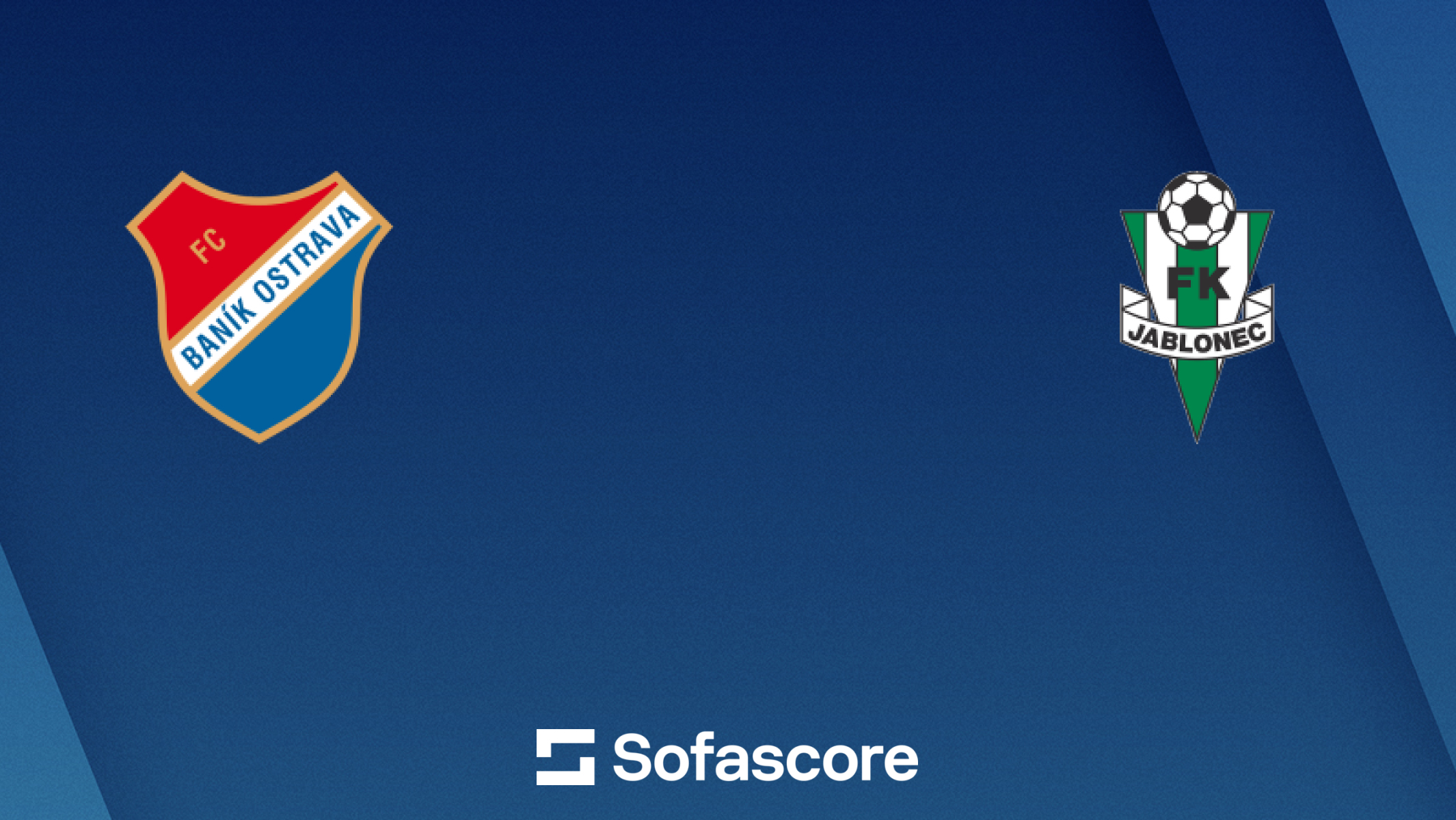 Baník Ostrava U19 vs Jablonec U19 live score, H2H and lineups | Sofascore