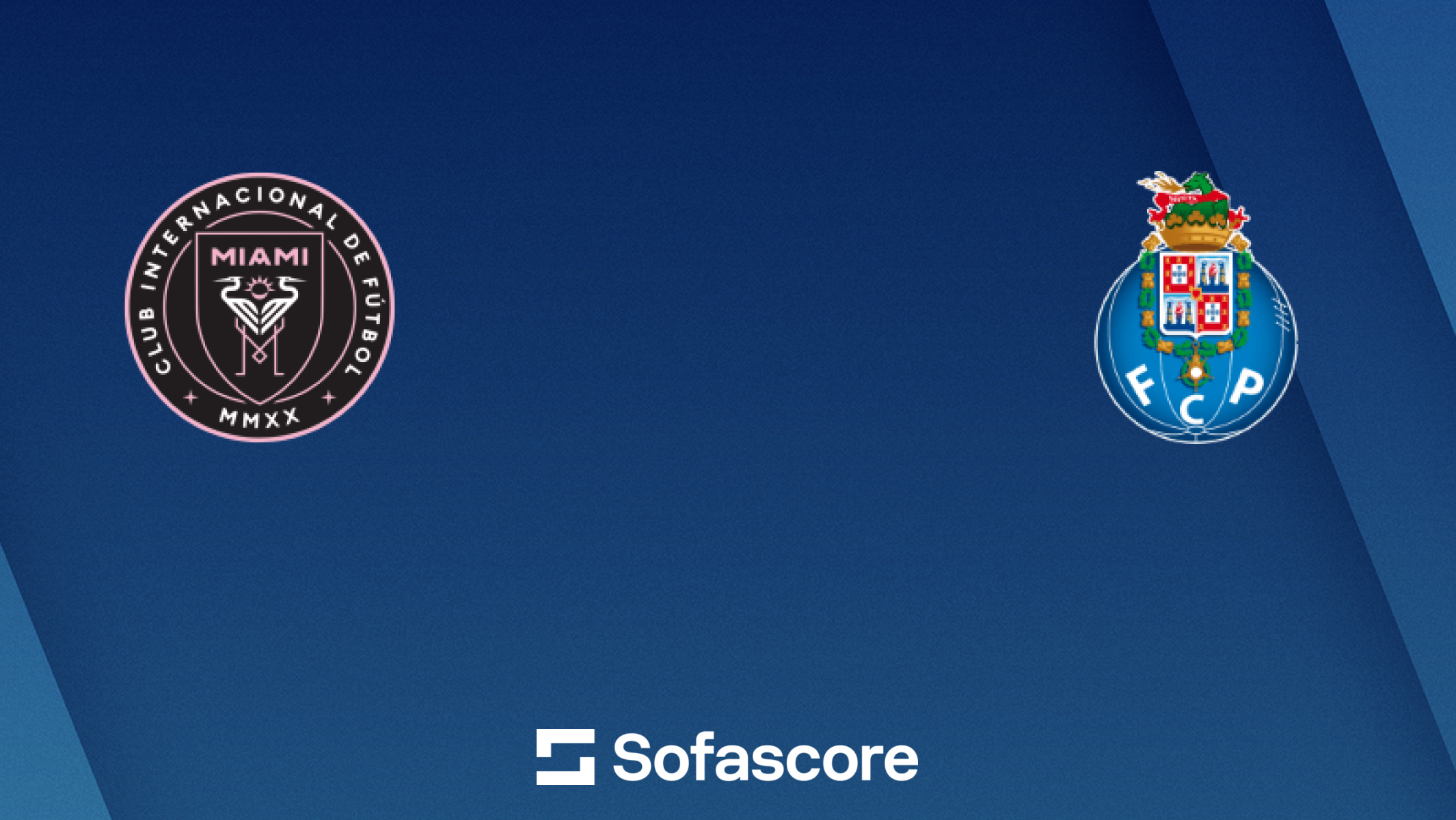 Inter Miami CF vs FC Porto live score, H2H and lineups | Sofascore