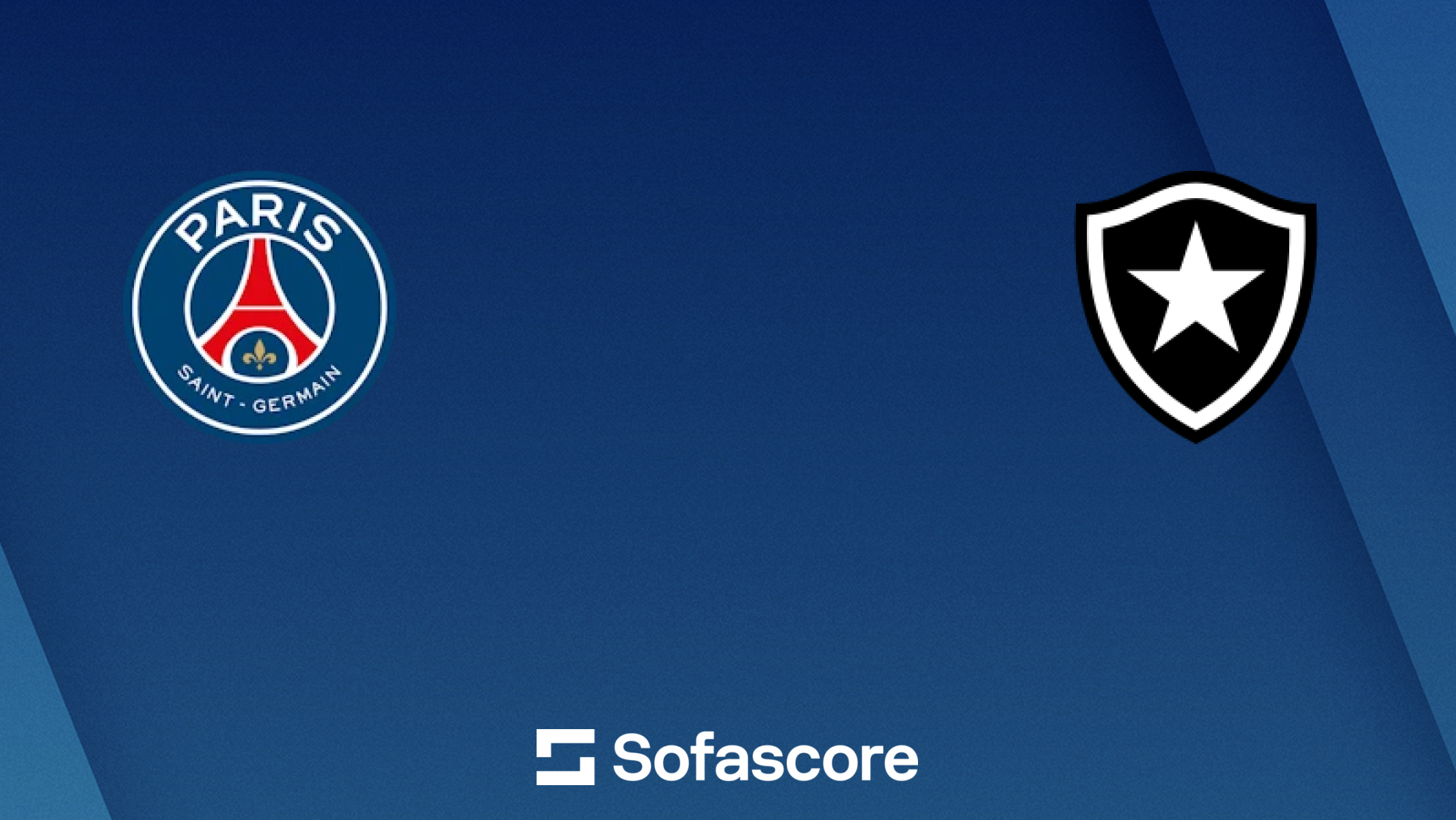 Paris Saint-Germain vs Botafogo live score, H2H and lineups | Sofascore