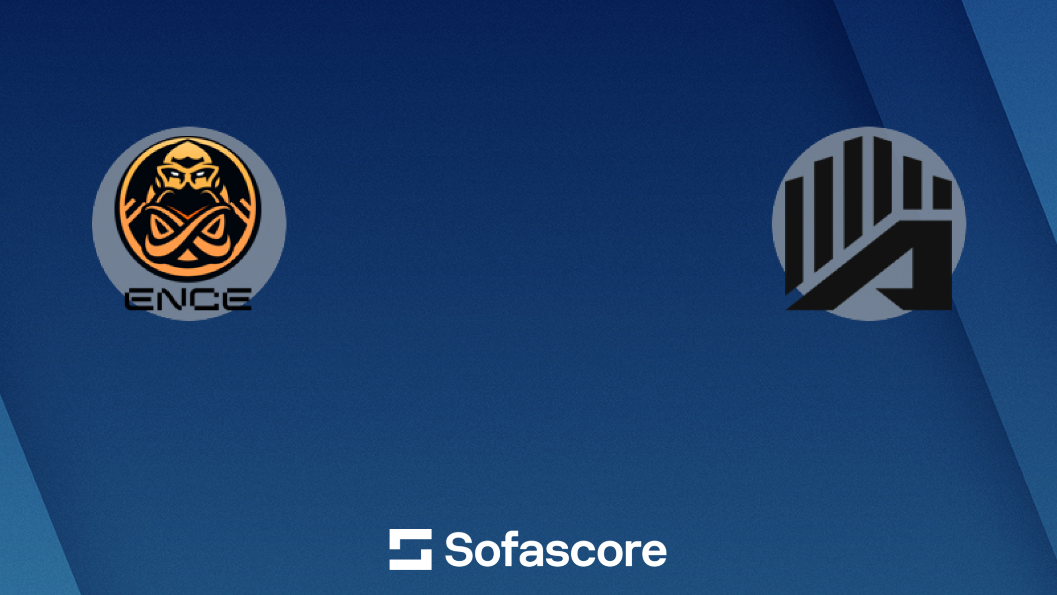 ENCE – AMKAL ESPORTS - Live score | Sofascore