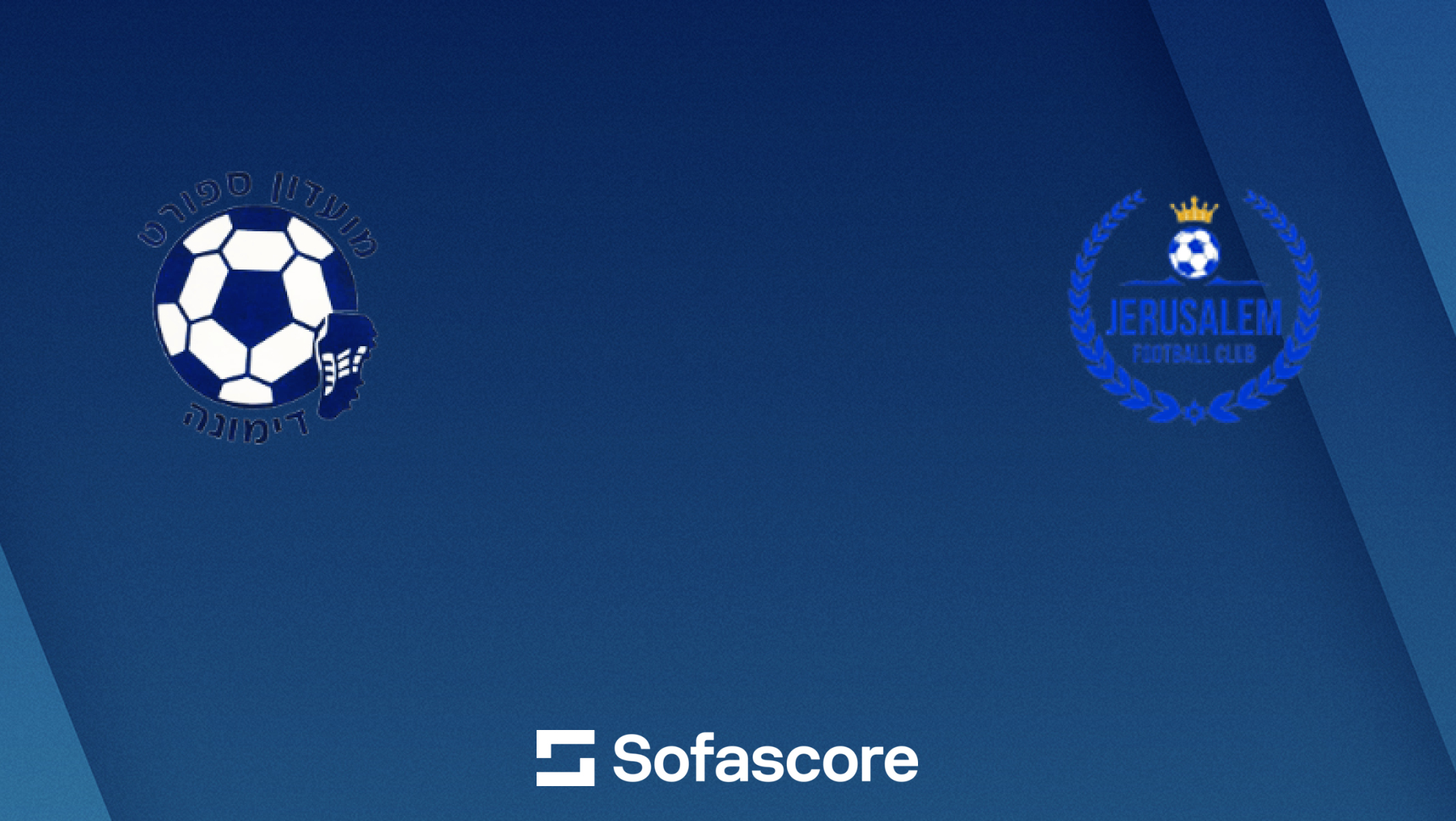 Sport Club Dimona vs Jerusalem FC live score, H2H and lineups | Sofascore