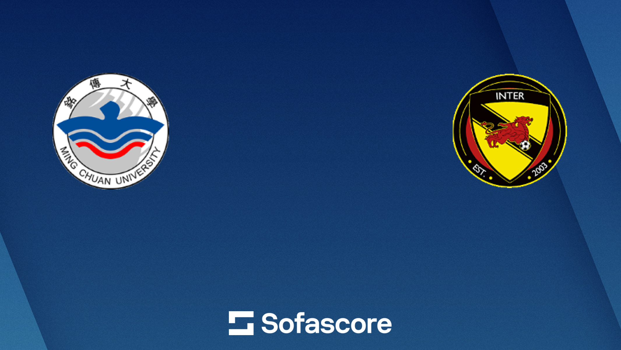 Ming Chuan University - Inter Taoyuan canlı hesabı, başabaş mübarizələr və heyətlər | Sofascore