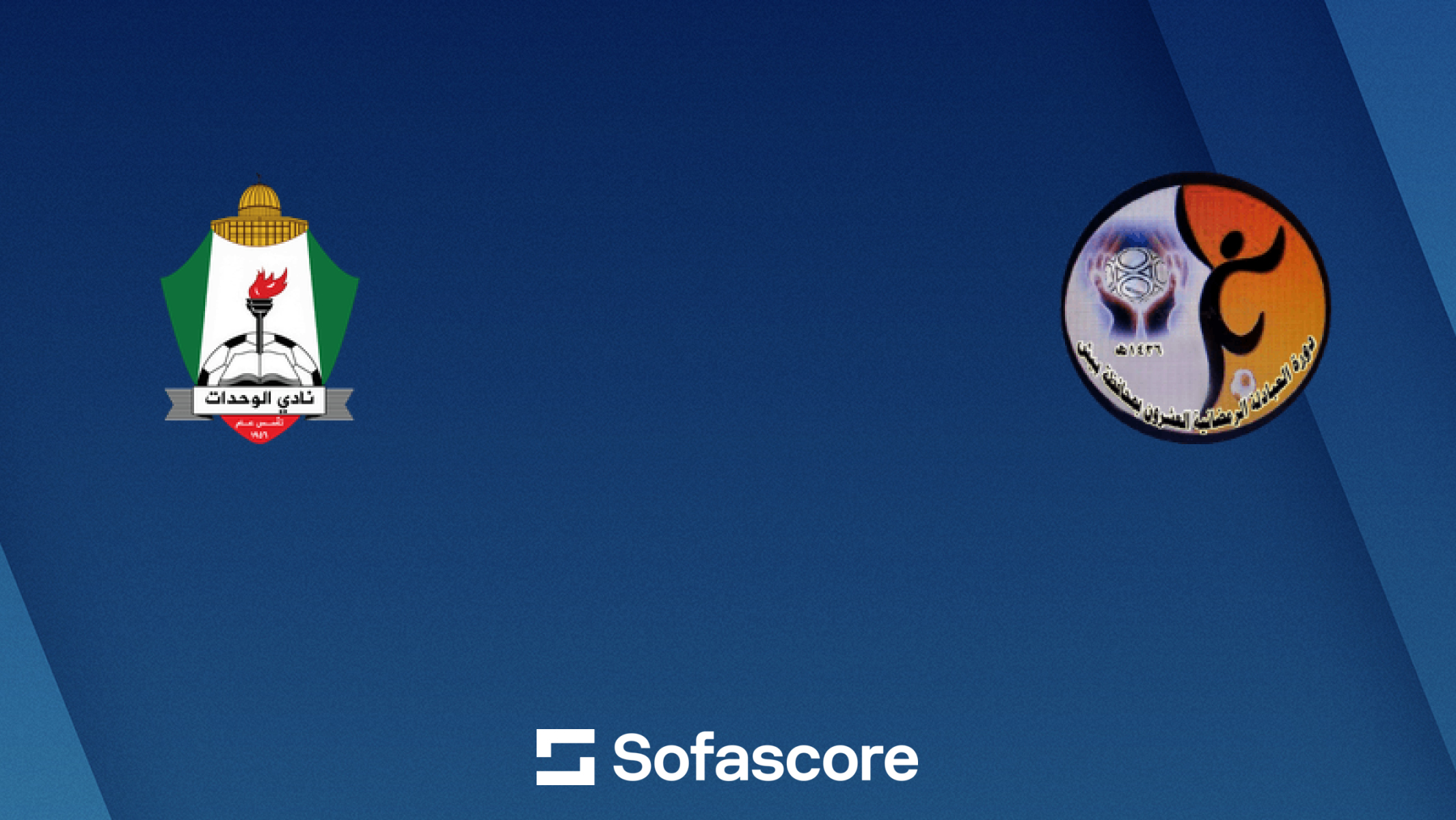 Al-Wehdat vs Sama Al Sarhan live score, H2H and lineups | Sofascore