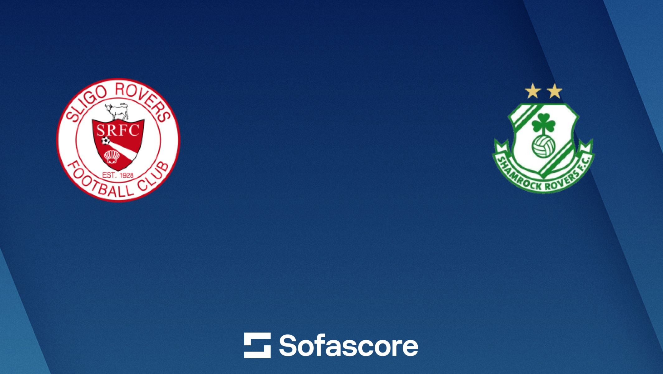 Sligo Rovers vs Shamrock Rovers FC live score, H2H and lineups | Sofascore
