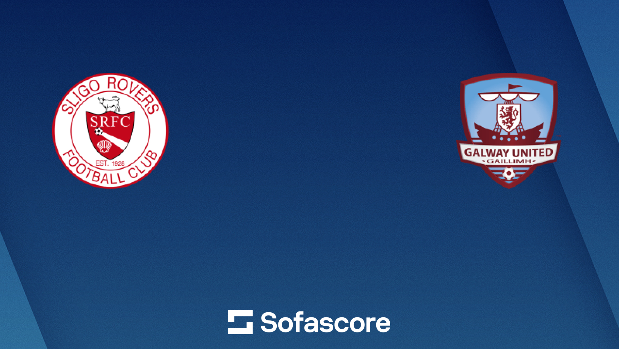 Sligo Rovers vs Galway United live score, H2H and lineups | Sofascore