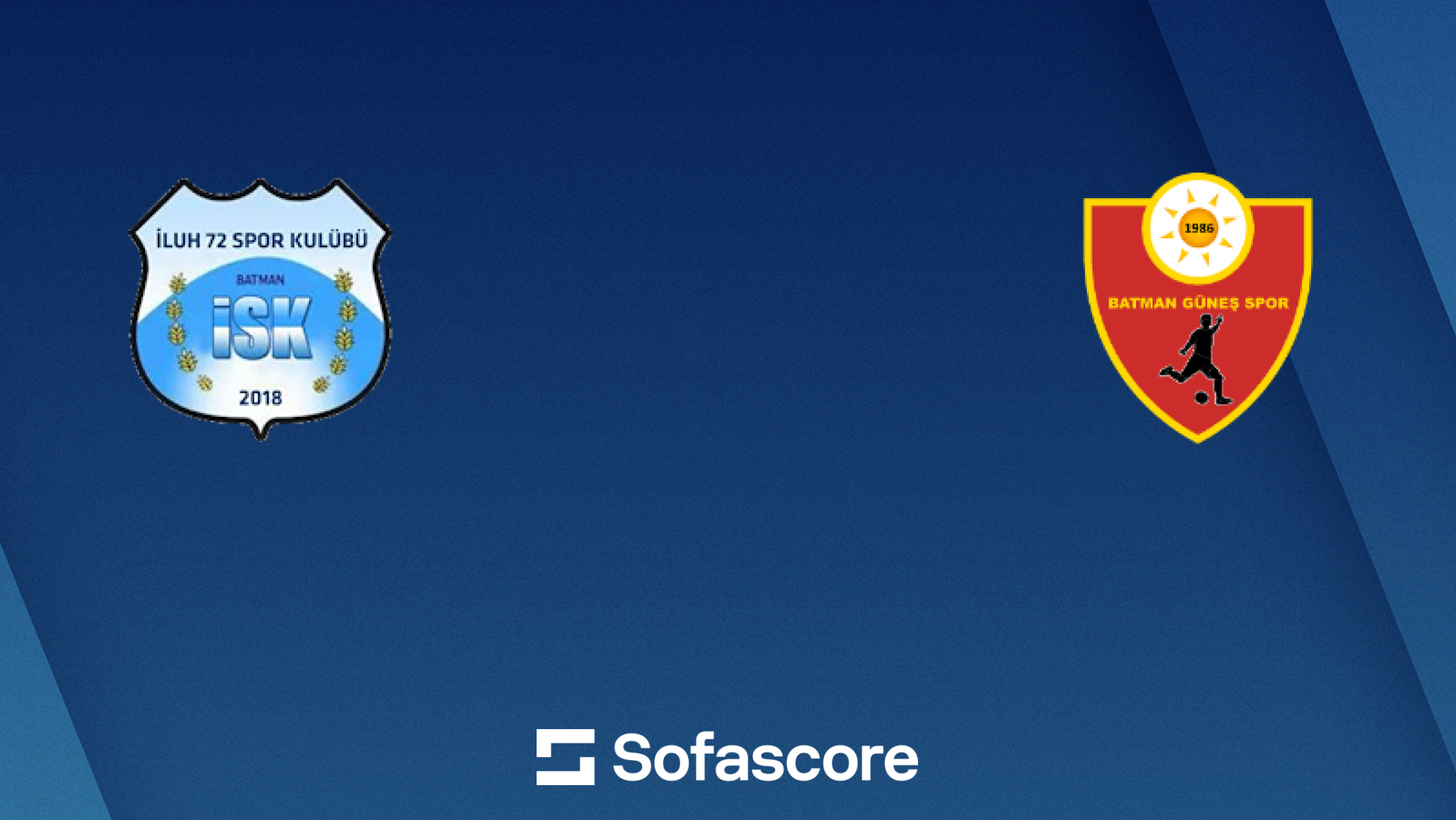 İluh 72 Spor vs Batman Güneşspor live score, H2H and lineups | Sofascore