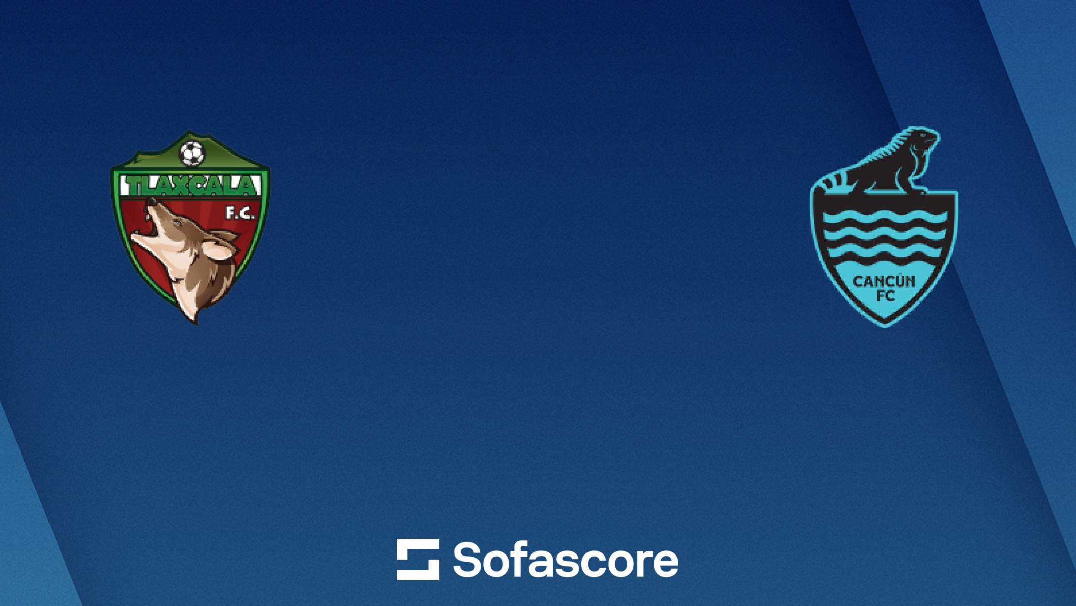 Tlaxcala FC vs Cancún FC live score, H2H and lineups | Sofascore