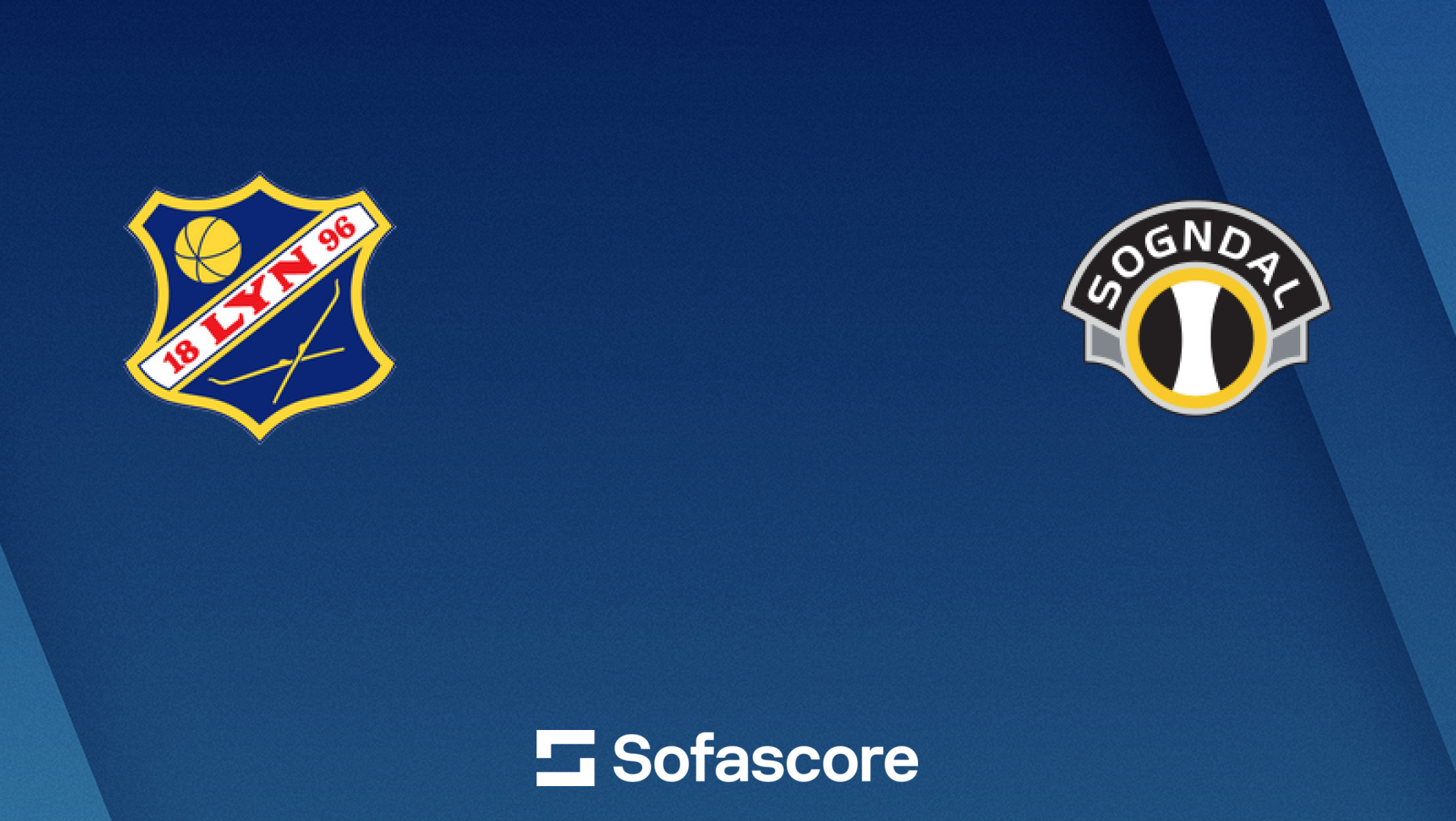 Lyn FK vs Sogndal IL live score, H2H and lineups | Sofascore