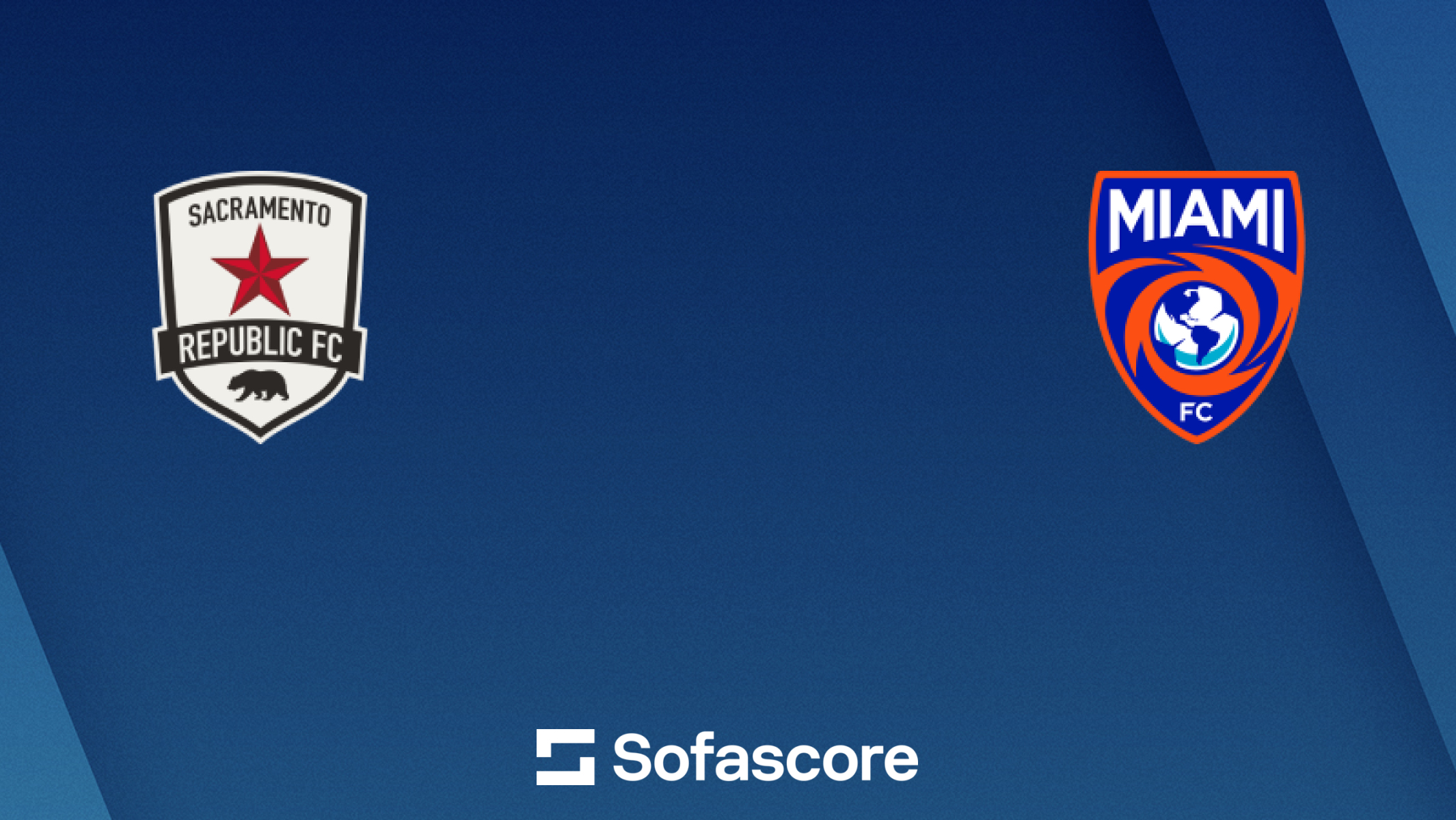 Sacramento Republic FC vs Miami FC live score, H2H and lineups | Sofascore
