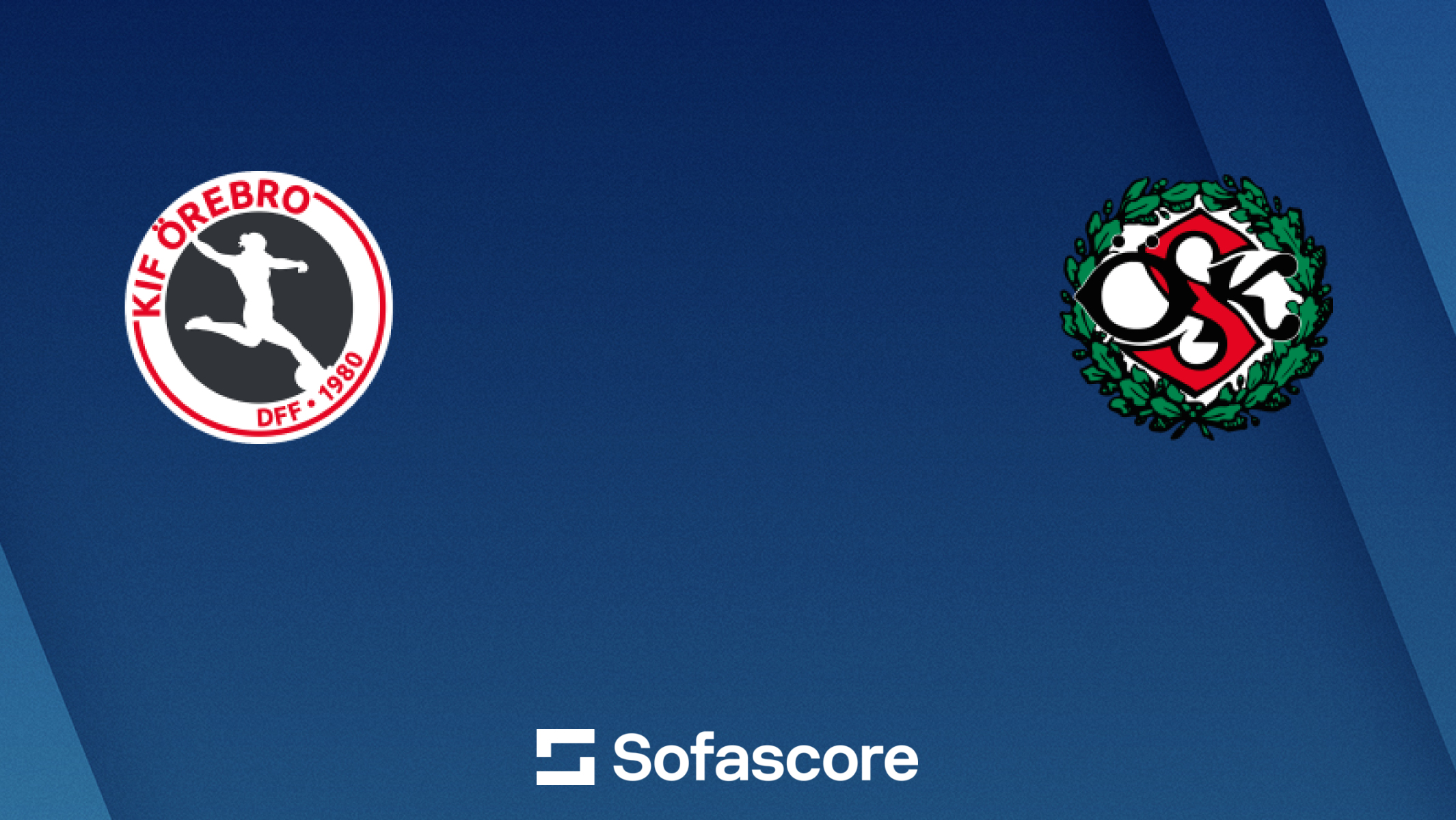 KIF Örebro DFF vs Orebro SK live score, H2H and lineups | Sofascore