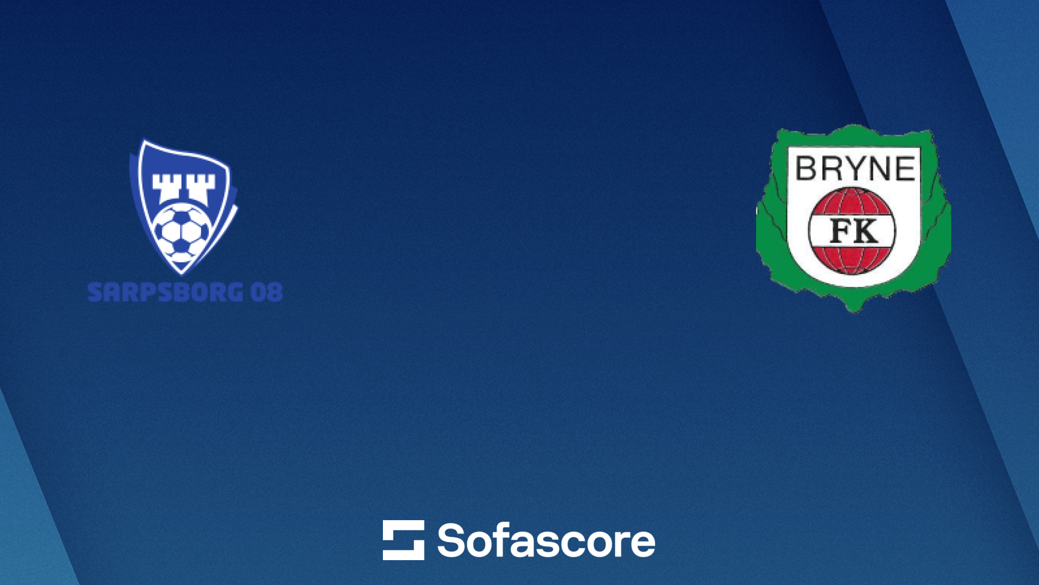 Sarpsborg 08 - Bryne FK 比分直播和交战记录和首发阵容 | Sofascore