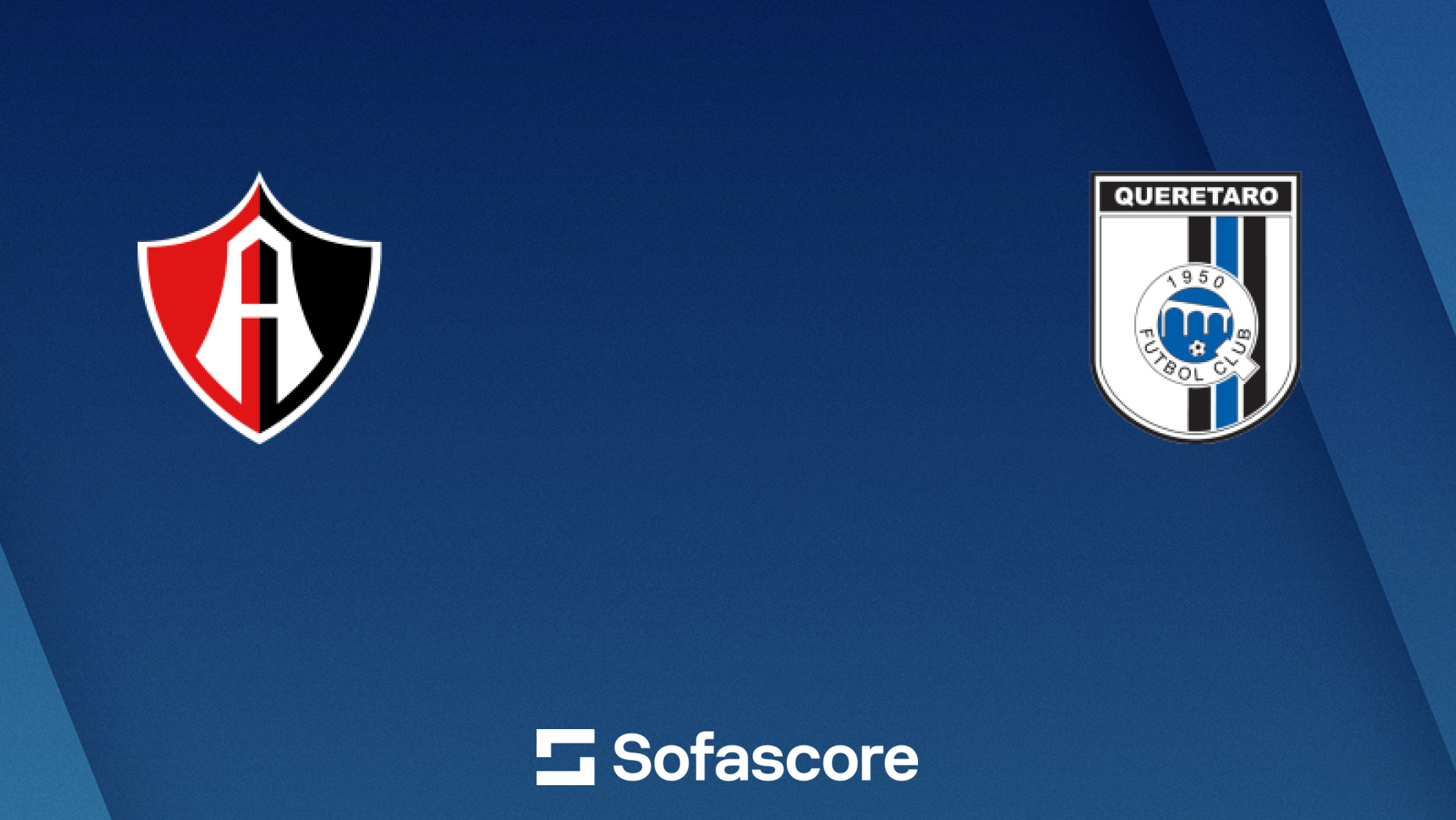 Atlas vs Querétaro live score, H2H and lineups | Sofascore