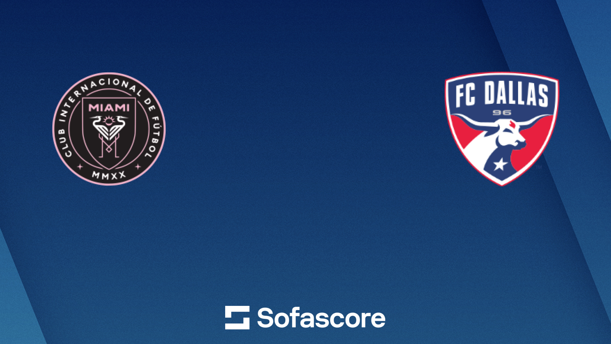 Inter Miami CF vs FC Dallas live score, H2H and lineups | Sofascore