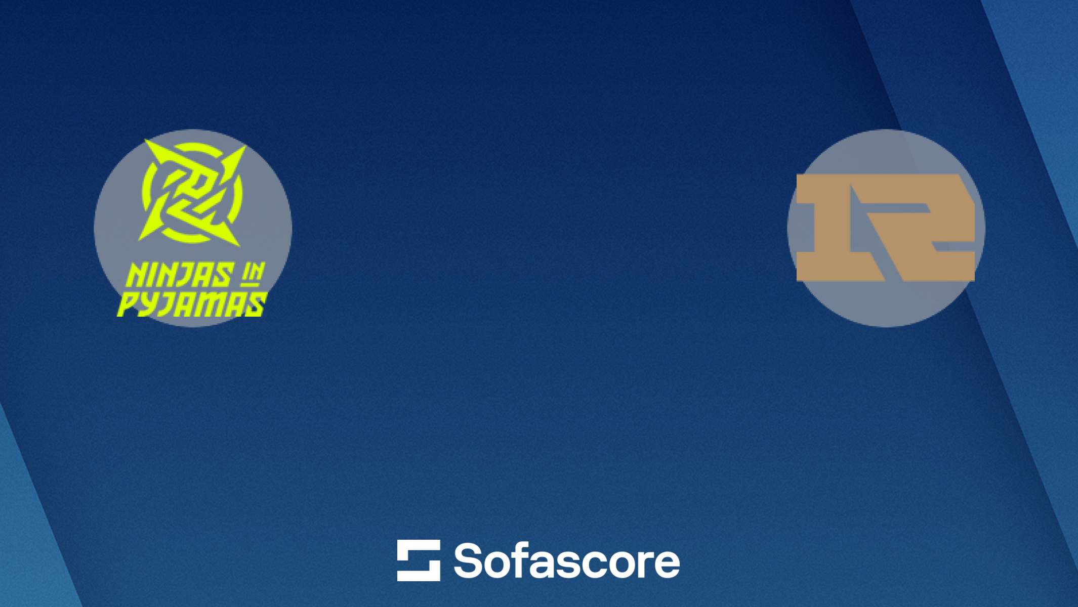 Ninjas in Pyjamas – Royal Never Give Up - Live score | Sofascore