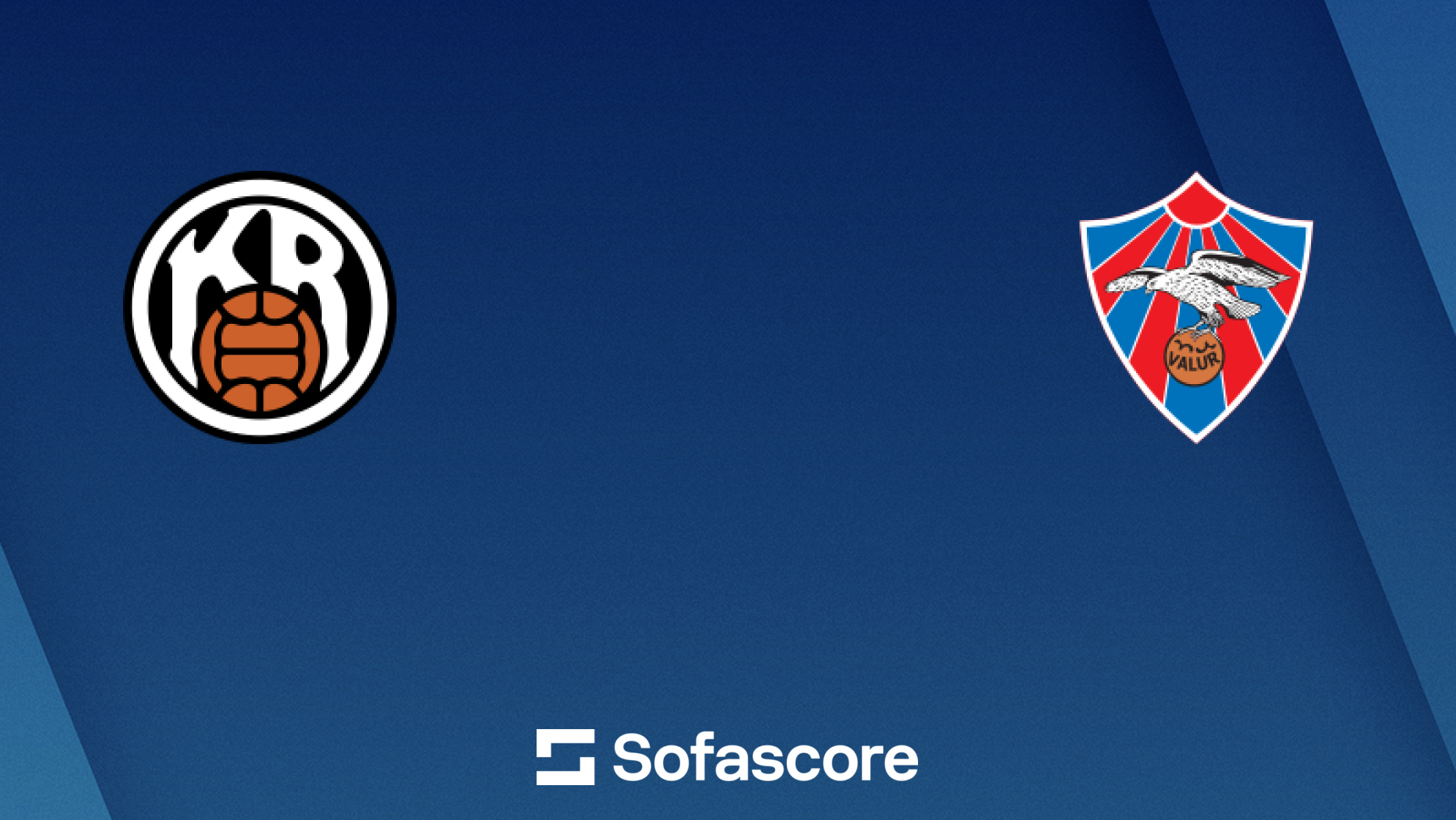 KR Reykjavík vs Valur Reykjavík live score, H2H and lineups | Sofascore