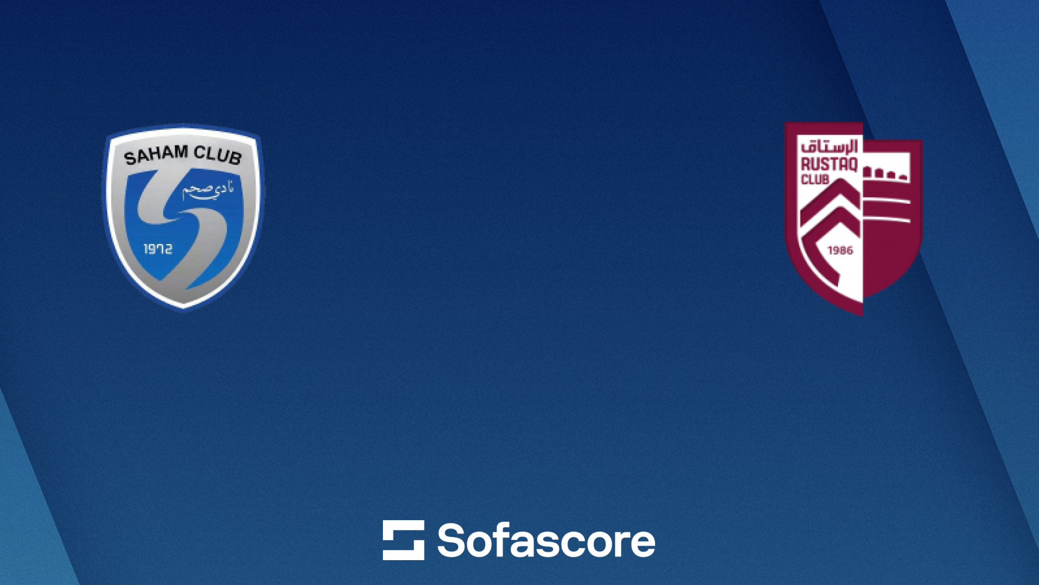 Saham vs Al-Rustaq live score, H2H and lineups | Sofascore