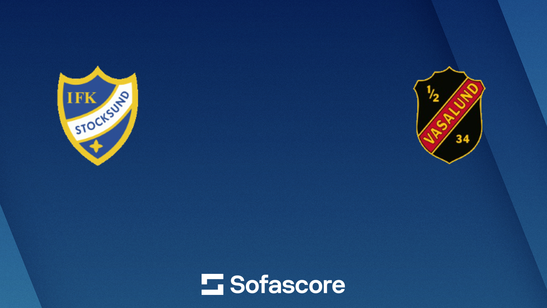 IFK Stocksund vs Vasalunds IF live score, H2H and lineups | Sofascore