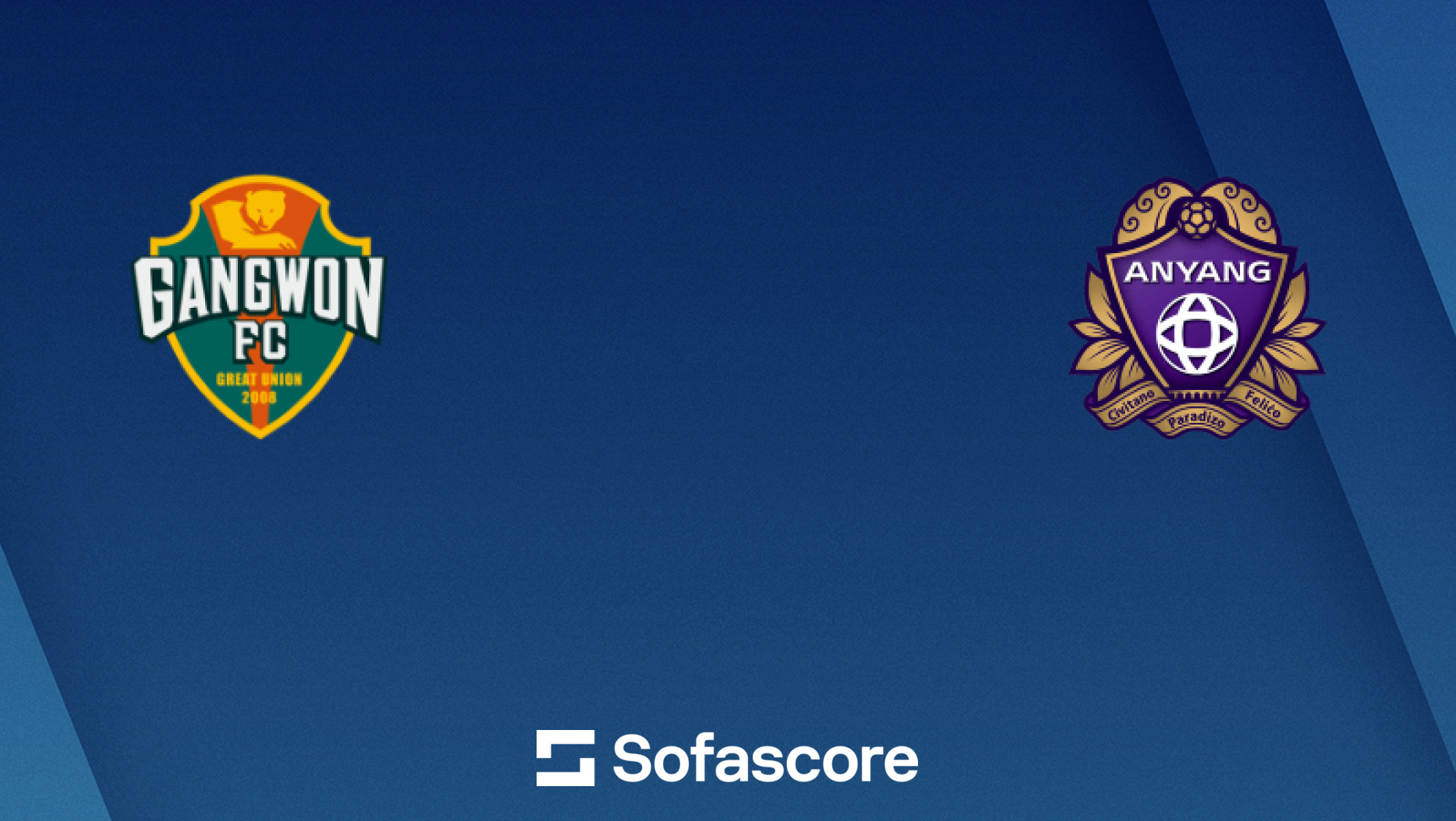 Gangwon FC - FC Anyang 比分直播和交战记录和首发阵容 | Sofascore