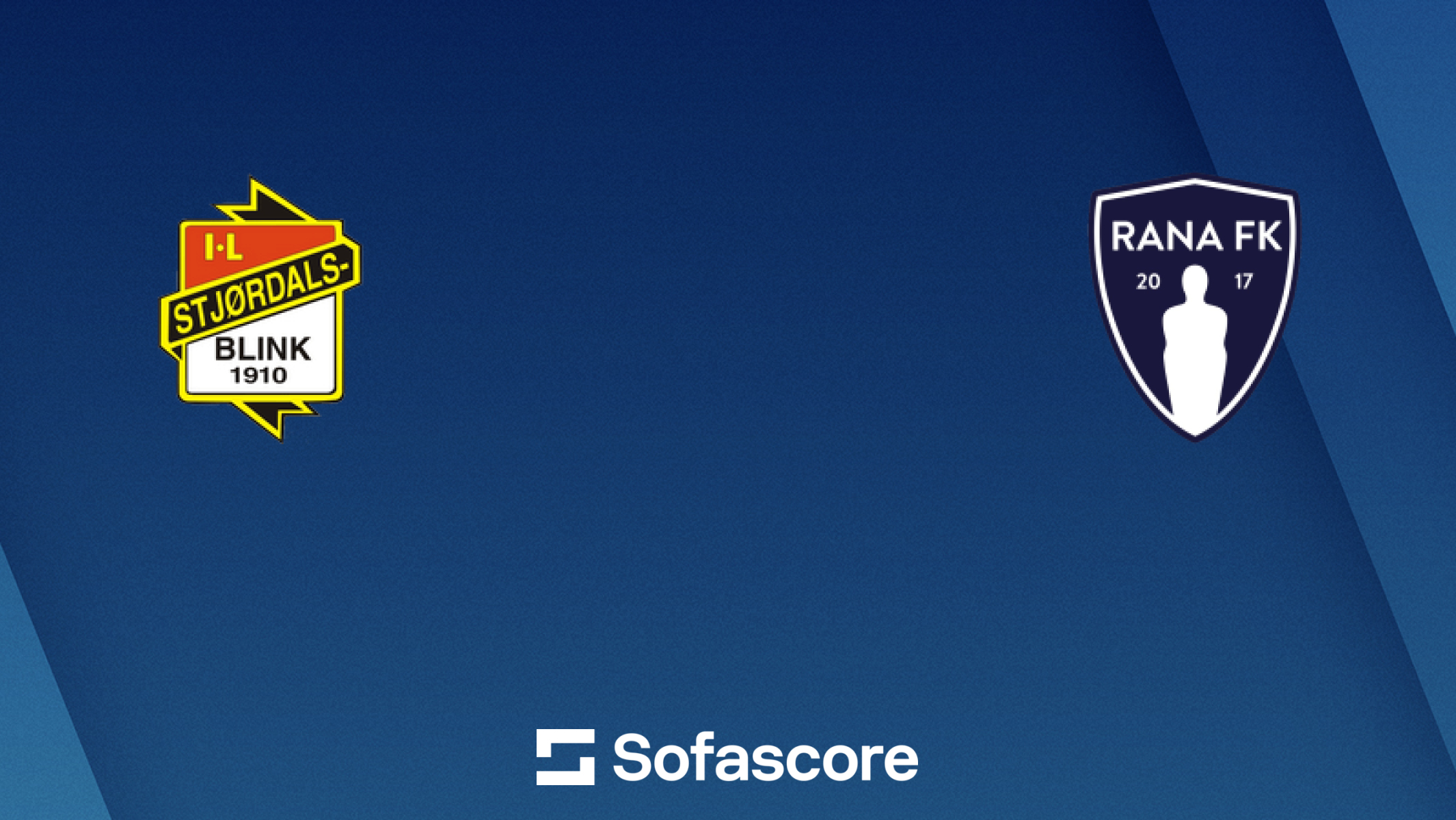 Stjørdals/Blink - Rana FK scores en direct, face-à-face et compositions | Sofascore