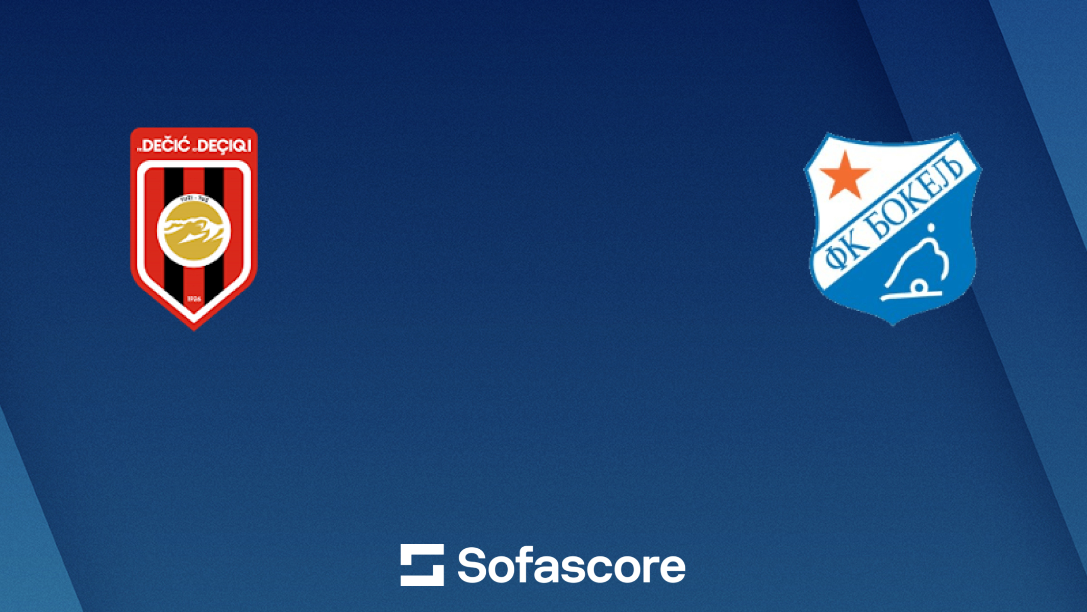 FK Dečić Tuzi vs FK Bokelj Kotor live score, H2H and lineups | Sofascore