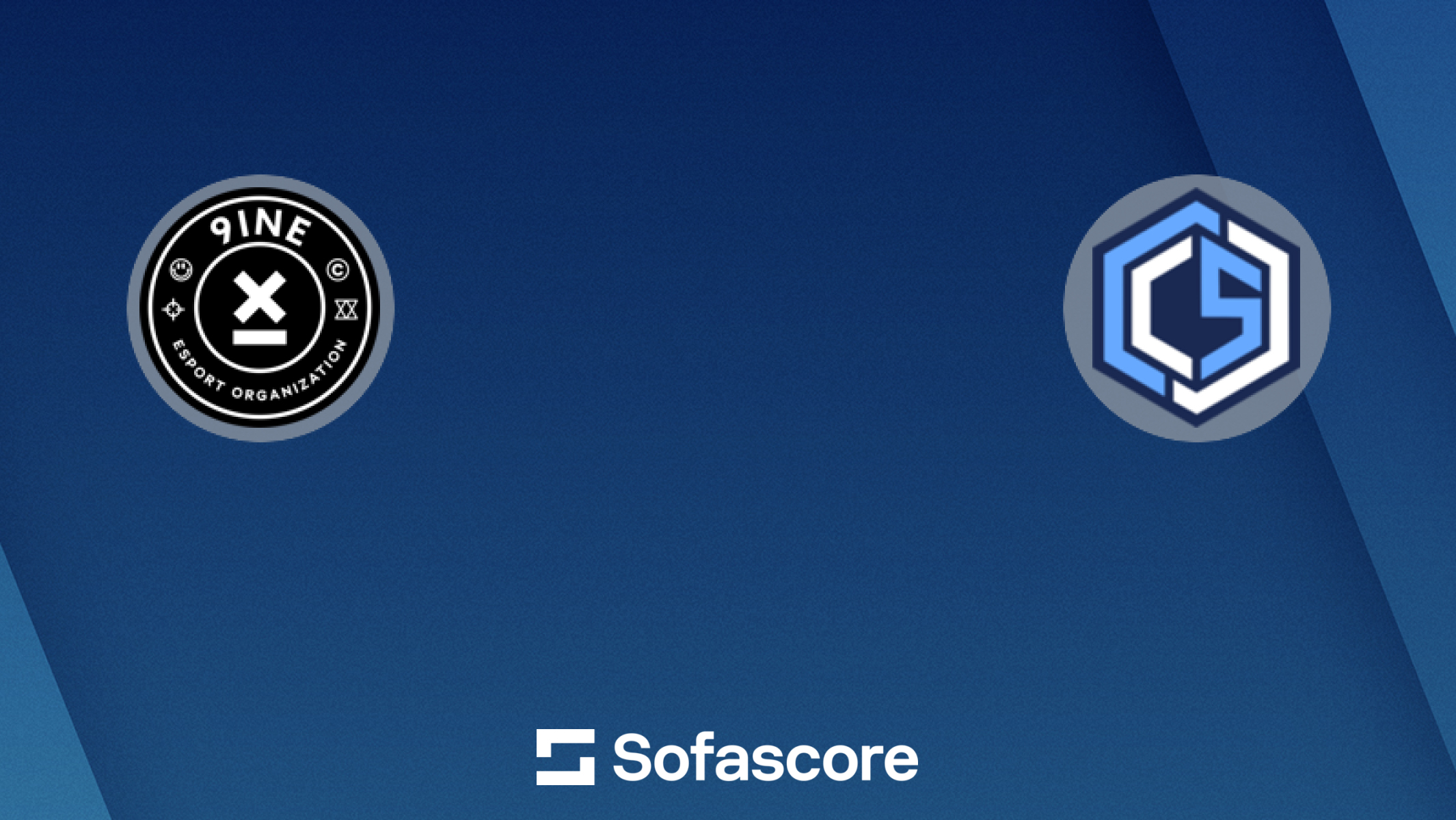 9INE – CYBERSHOKE Esports - Live score | Sofascore